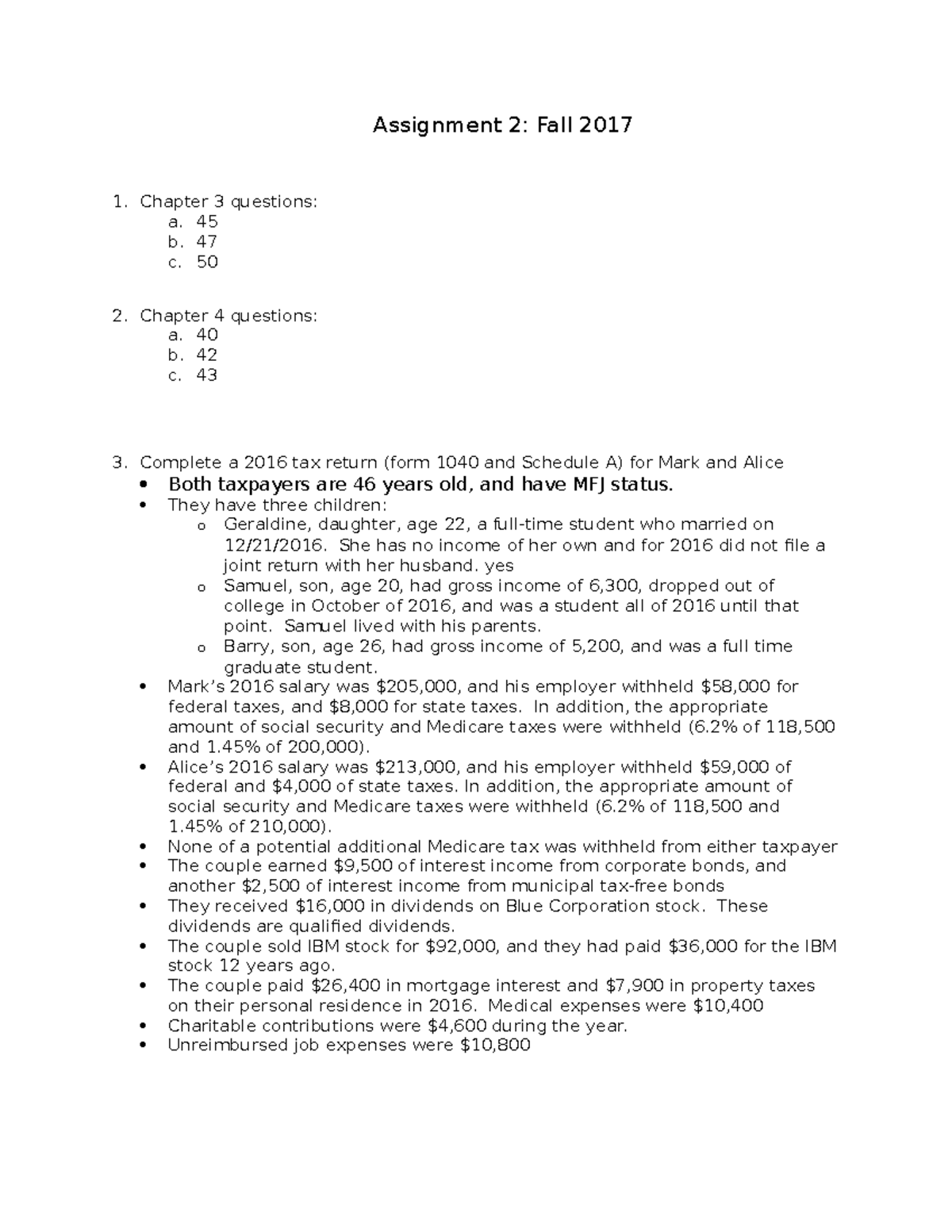 Fall 2017 Assignment 2 - Assignment 2: Fall 2017 1. Chapter 3 questions ...