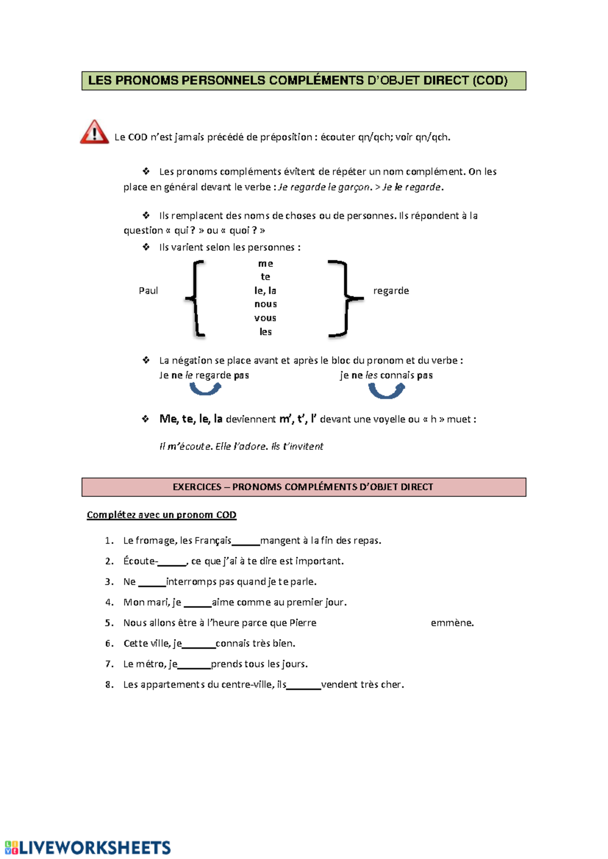 COD-COI - French - Le COD n’est jamais précédé de préposition : écouter ...