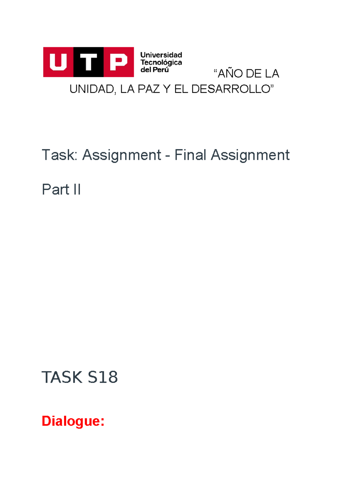 S18 Tarea Final- Ingles - Inglés - “AÑO DE LA UNIDAD, LA PAZ Y EL DESARROLLO” Task: Assignment ...