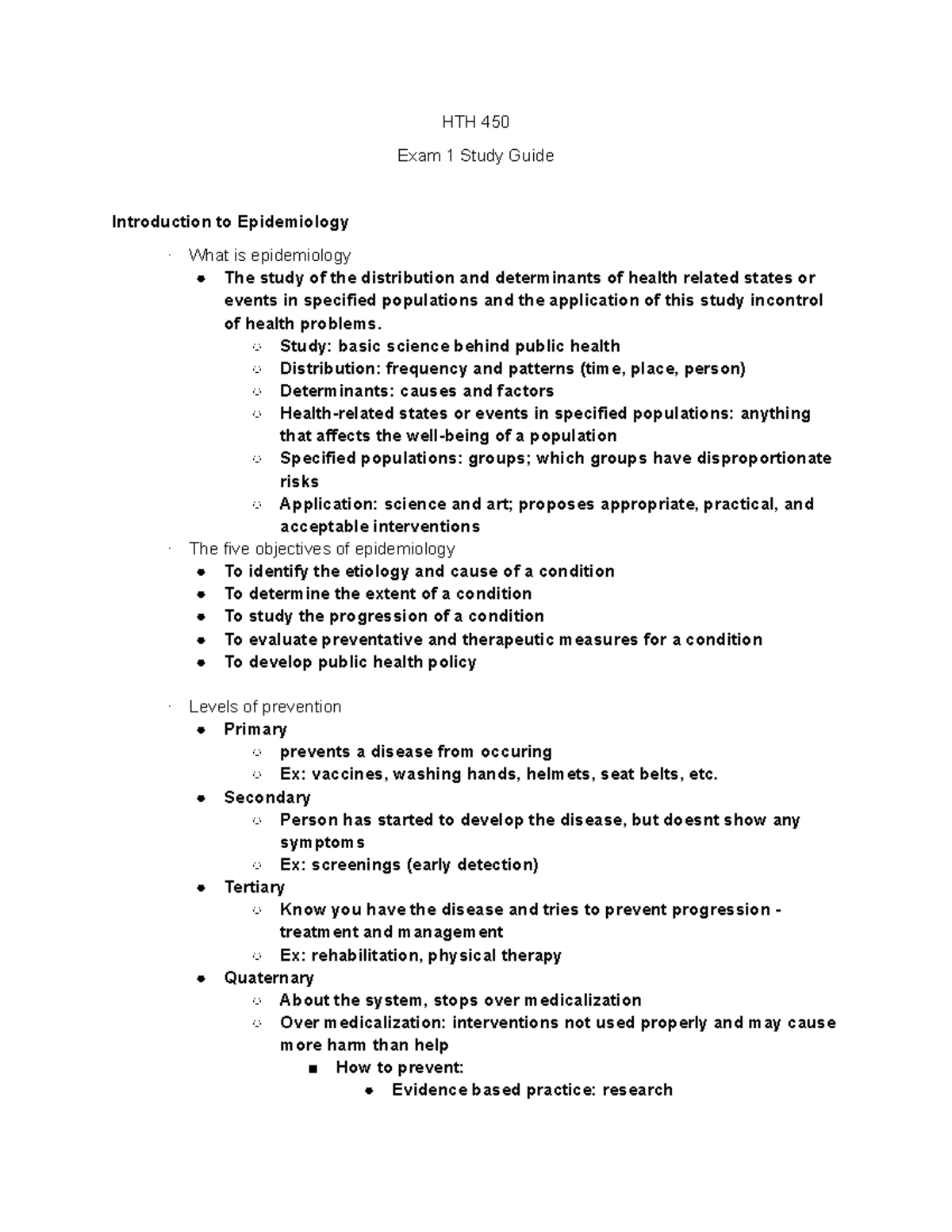 Epi Midterm Study Guide - HTH 450 Exam 1 Study Guide Introduction to Epidemiology · What is ...