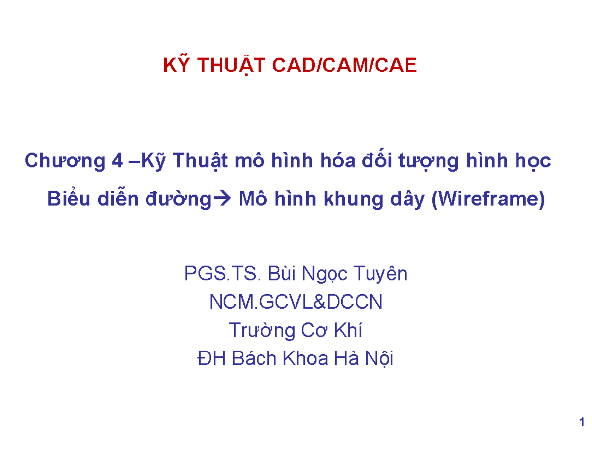 Chuong 4 Kt Cad Cam Cae Chương 4 Kỹ Thuật Mô Hình Hóa đối Tượng