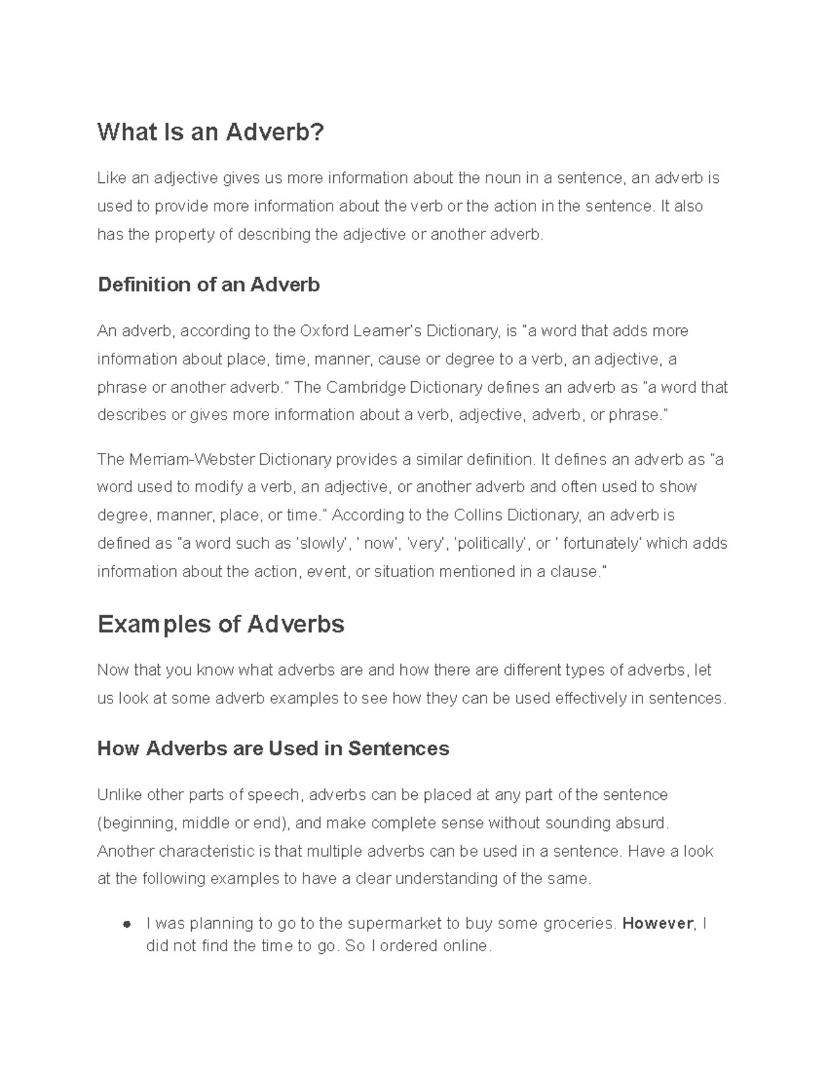 Adverbs What Is An Adverb Like An Adjective Gives Us More