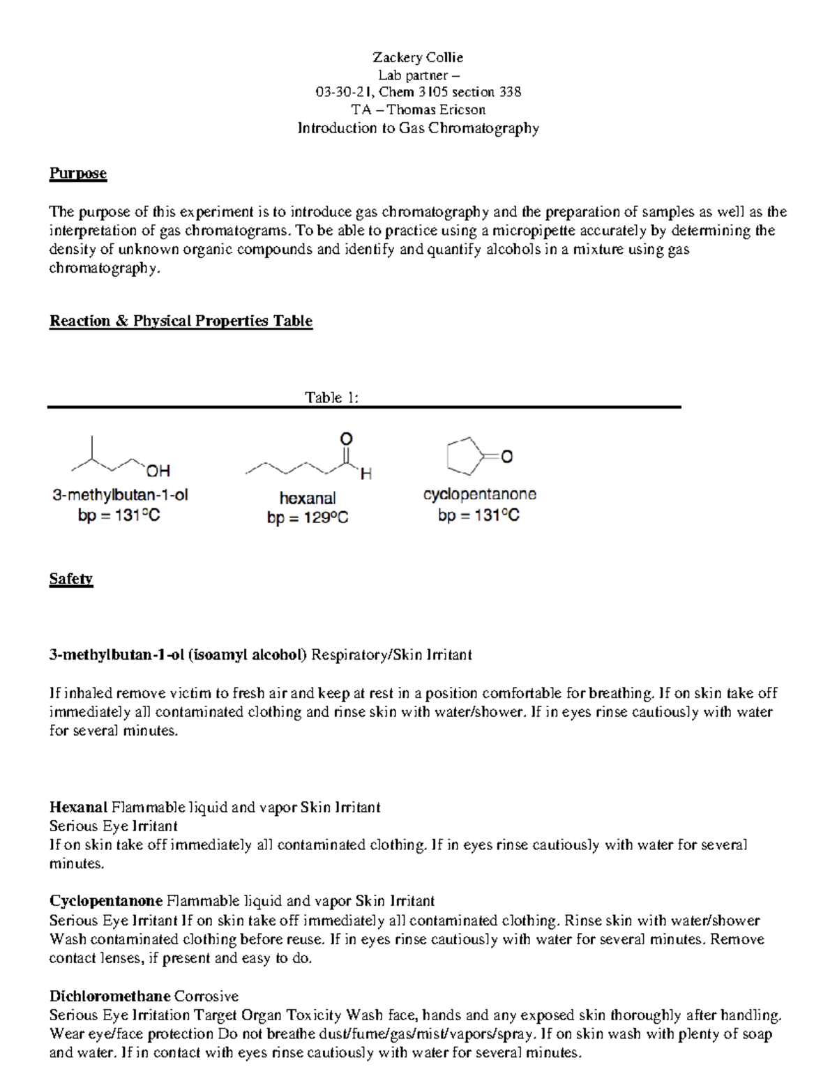 Lab report Ochem - Zackery Collie Lab partner – 03-30-21, Chem 3105 ...