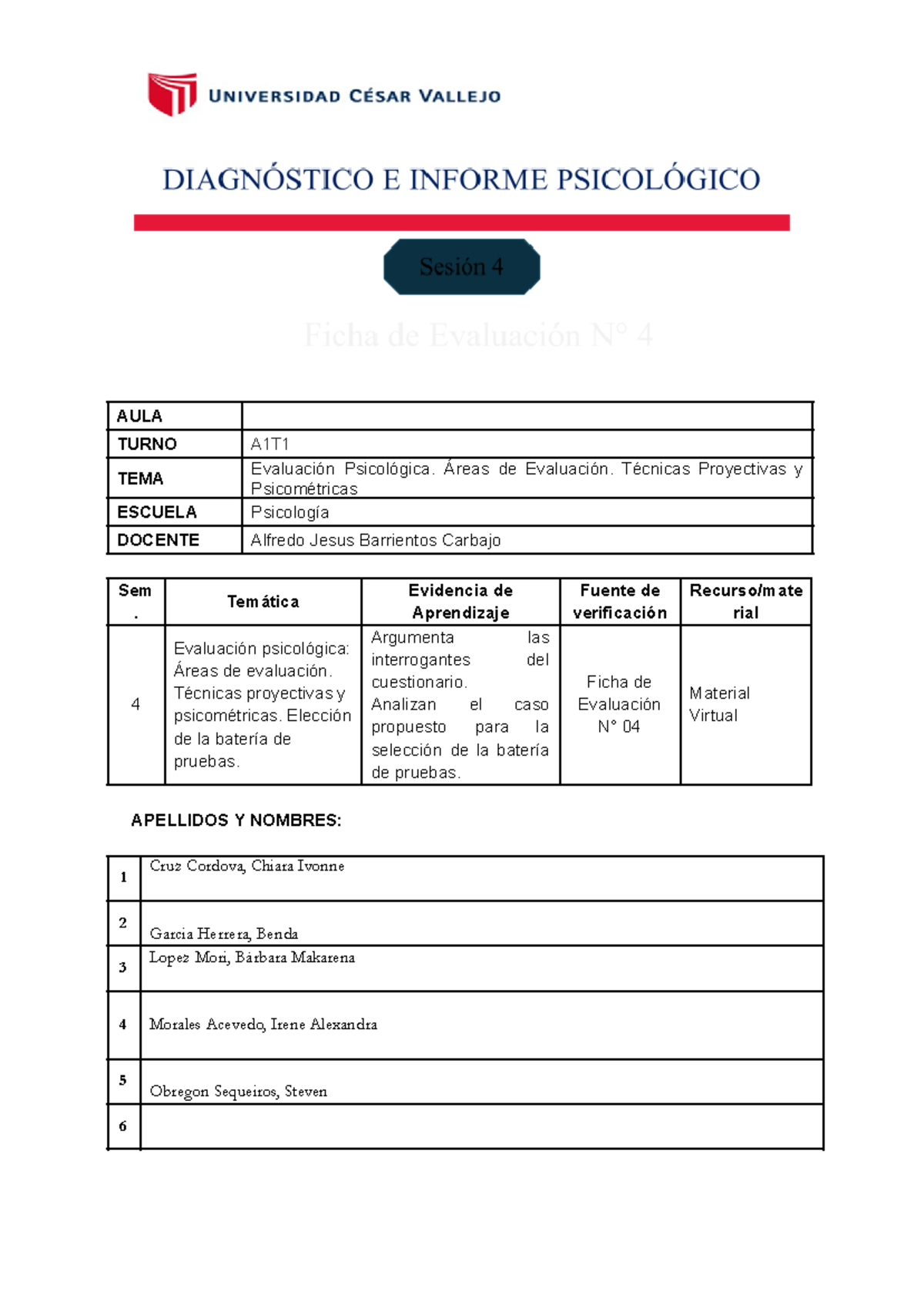 Ficha DE Evaluación -DIAG-INFO - Sesión 4 - 2024-2 - AULA TURNO A1T TEMA Evaluación Psicológica ...