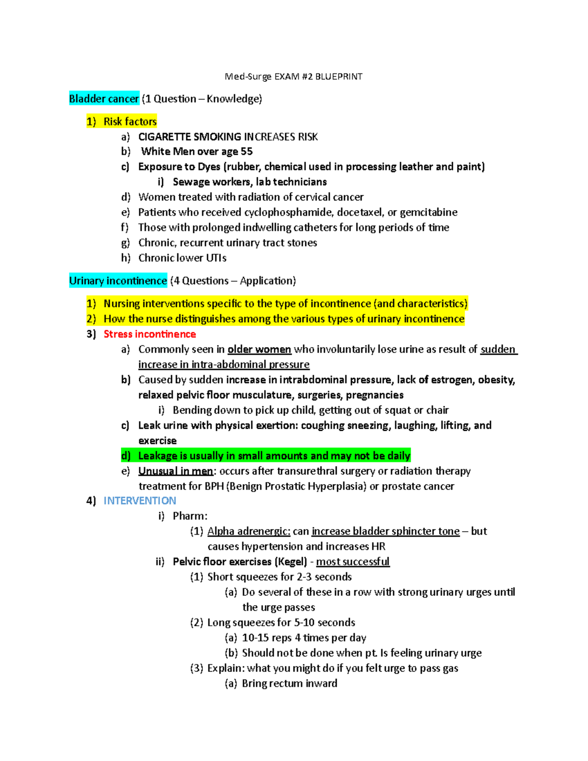 Med-Surg Exam #2 Blueprint - Med-Surge EXAM #2 BLUEPRINT Bladder cancer (1 Question – Knowledge ...
