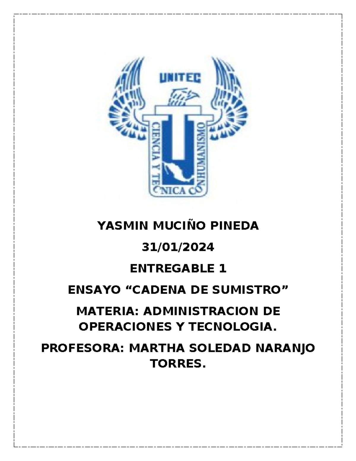Entregable 1 Administración DE Operaciones Y Tecnologia - YASMIN MUCIÑO PINEDA 31/01/ ENTREGABLE ...