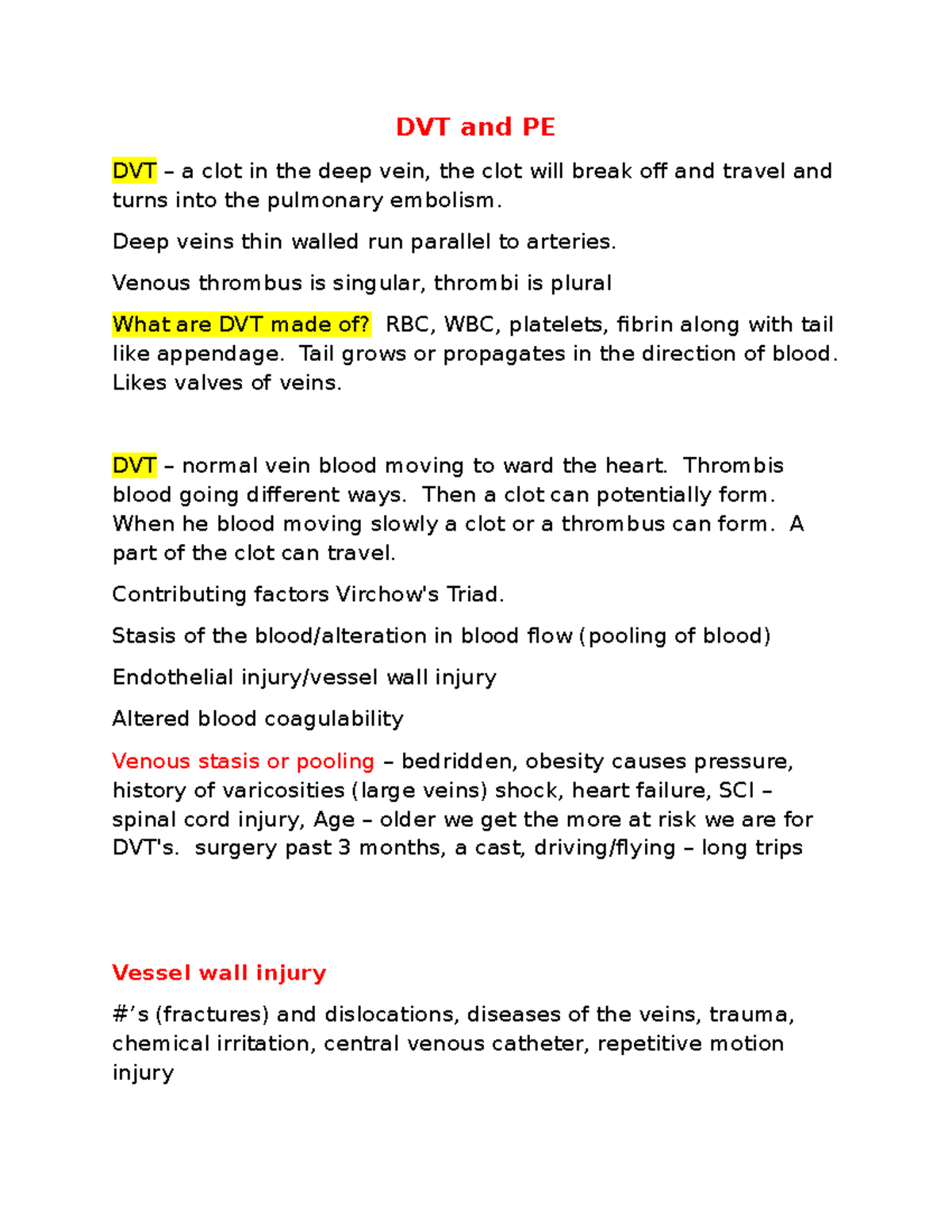 HE POST OP - DVT and PE DVT – a clot in the deep vein, the clot will ...
