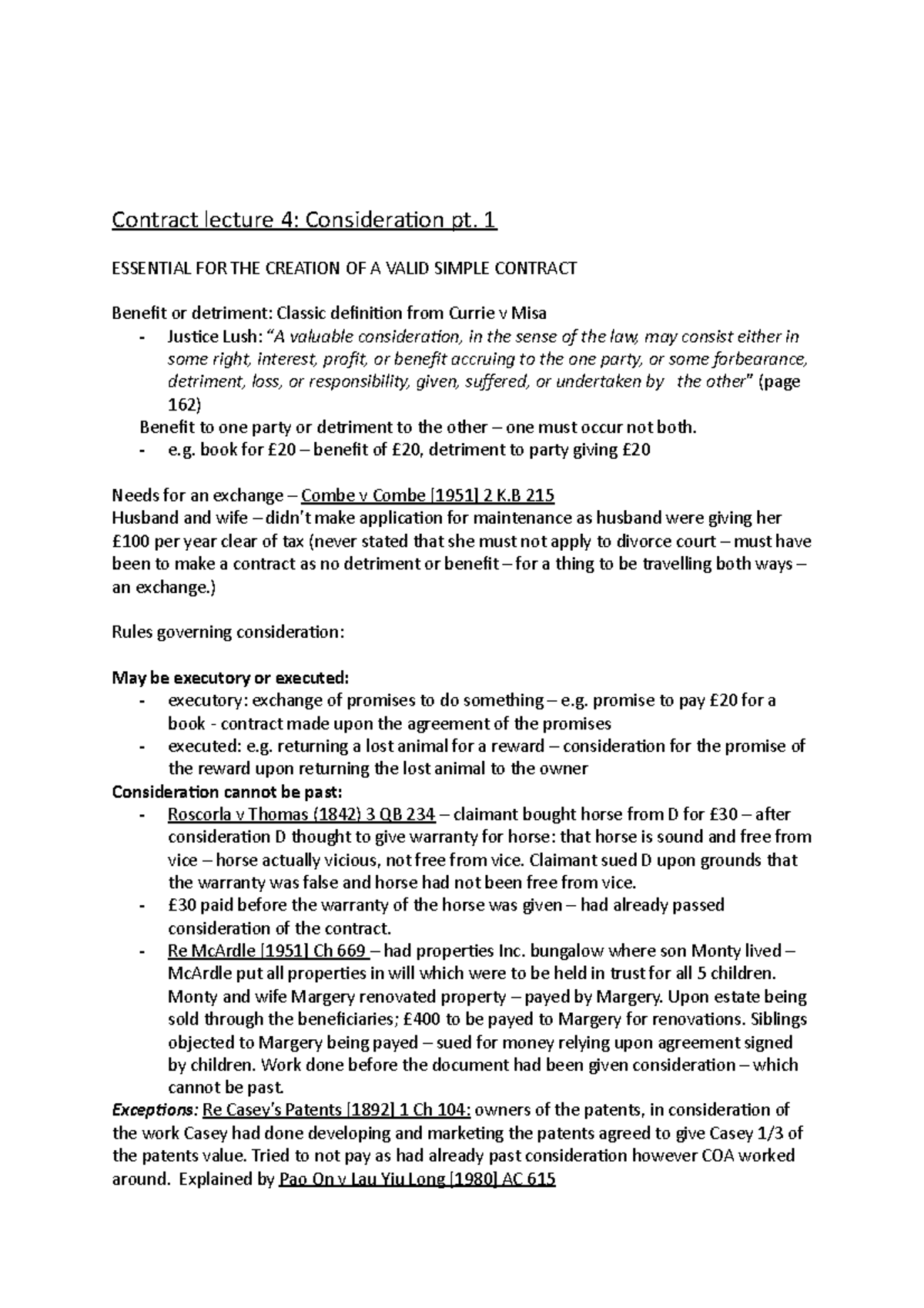 Consideration - 1 ESSENTIAL FOR THE CREATION OF A VALID SIMPLE CONTRACT ...