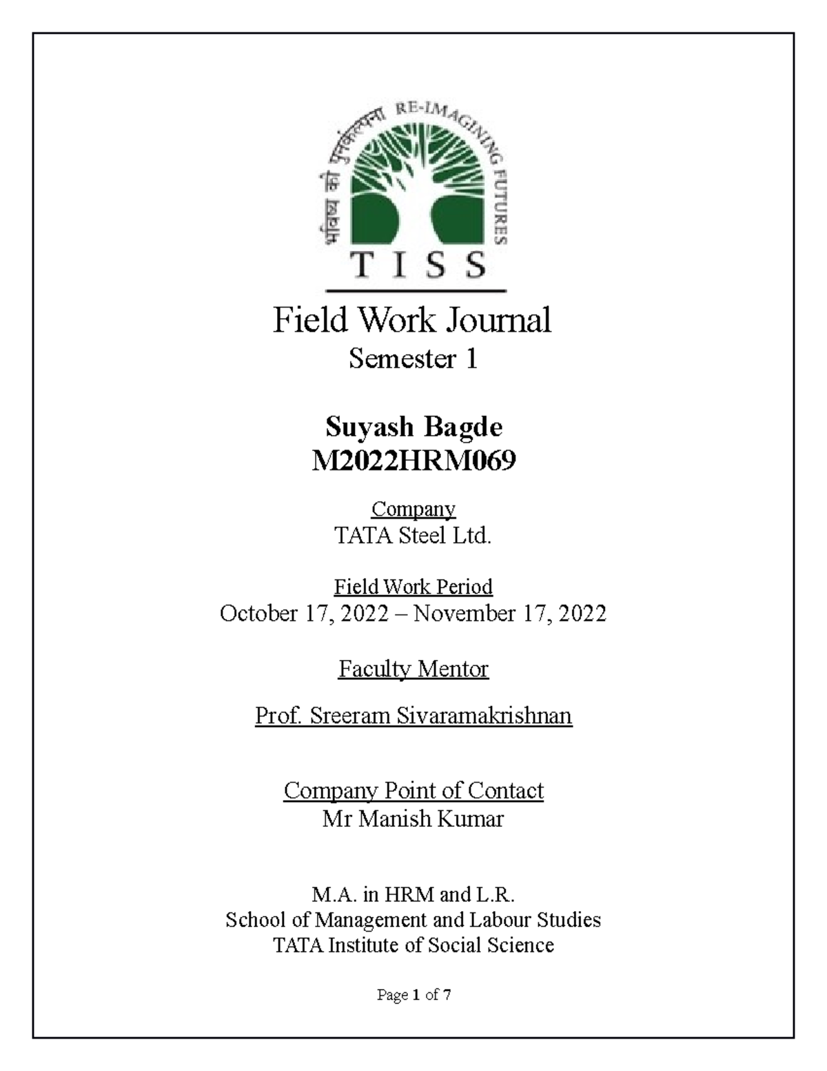 M2022HRM069 Suyash Bagde WEEK 1 - Field Work Journal Semester 1 Suyash ...