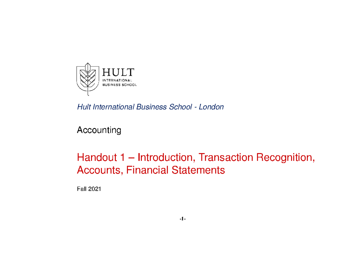 Accounting 1 Introduction Transaction Recognition Accounts 1 Hult International Business