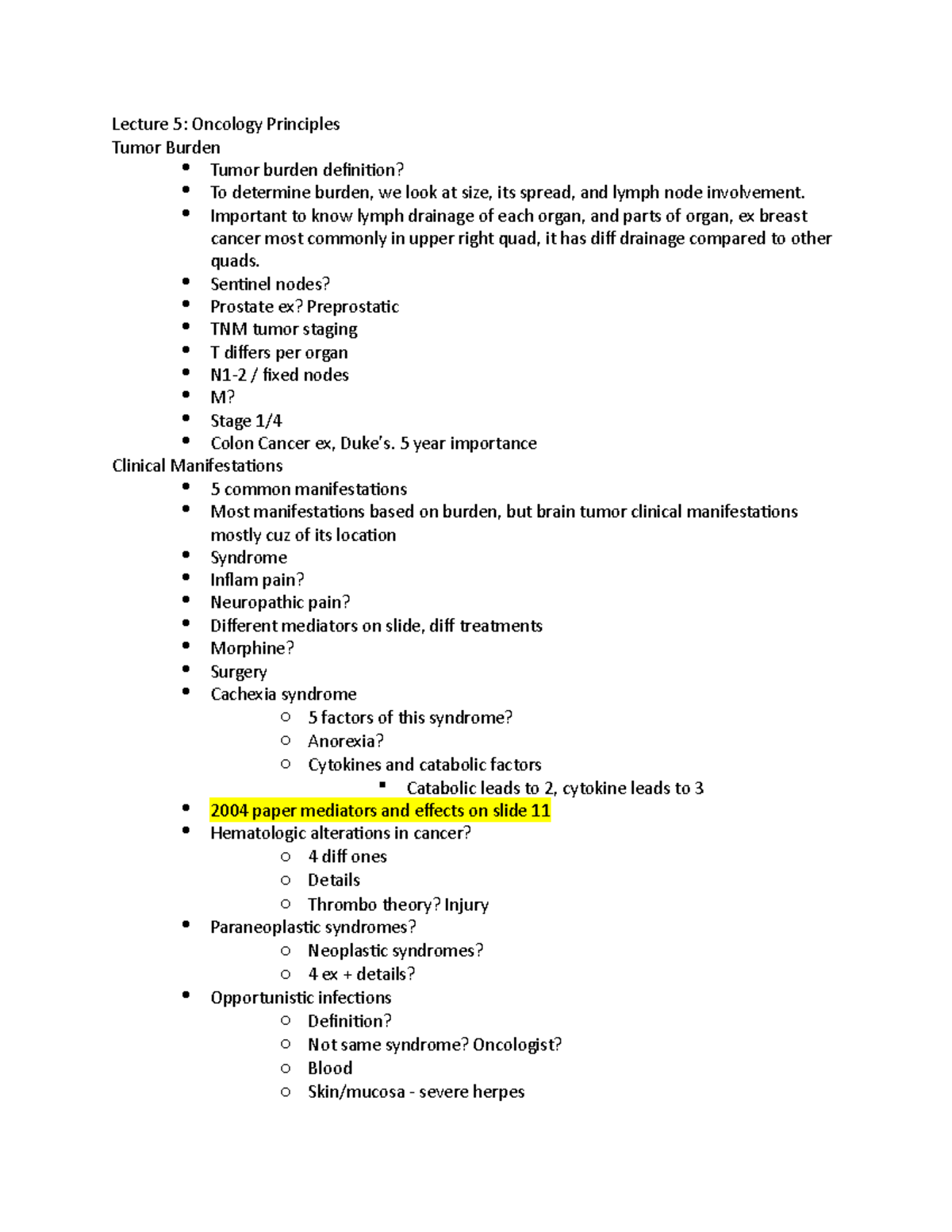 Lecture 5 Notes - Lecture 5: Oncology Principles Tumor Burden Tumor ...
