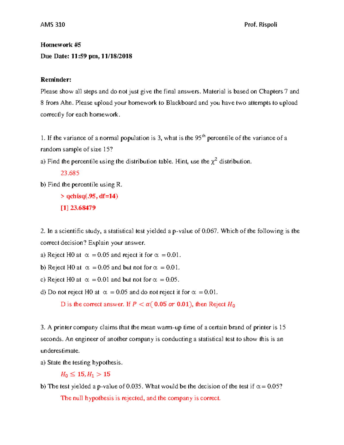 AMS310 Fall 2018 HW5 - Homework - AMS 310 Prof. Rispoli Homework #5 Due ...