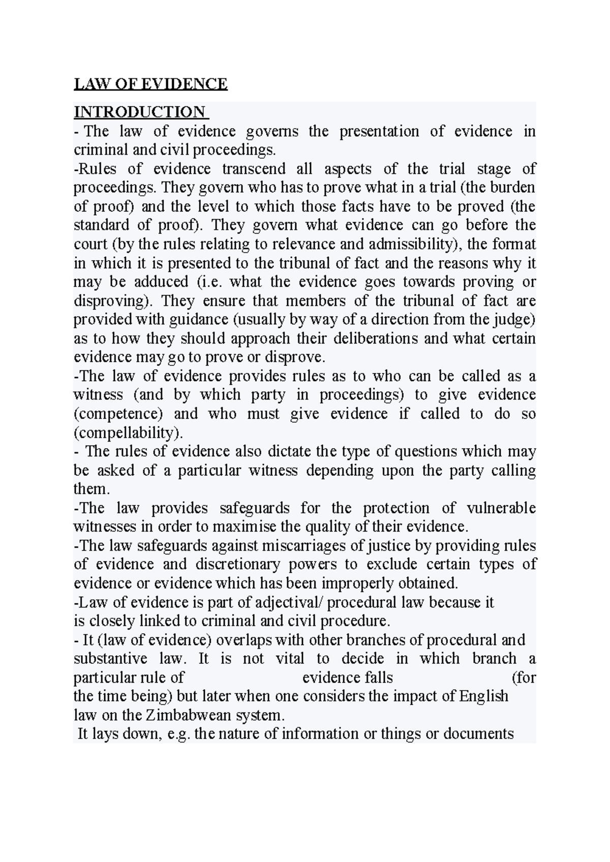 LAW OF Evidence Lectures 1- 4 - LAW OF EVIDENCE INTRODUCTION The law of ...