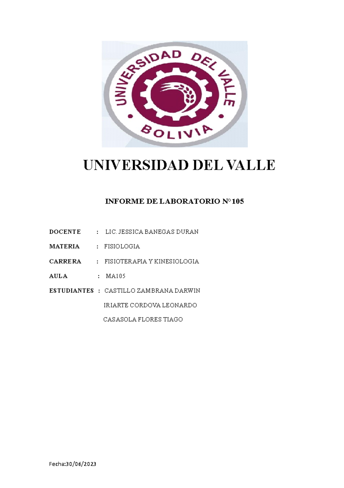 Fisiologia, informe - UNIVERSIDAD DEL VALLE INFORME DE LABORATORIO N ...