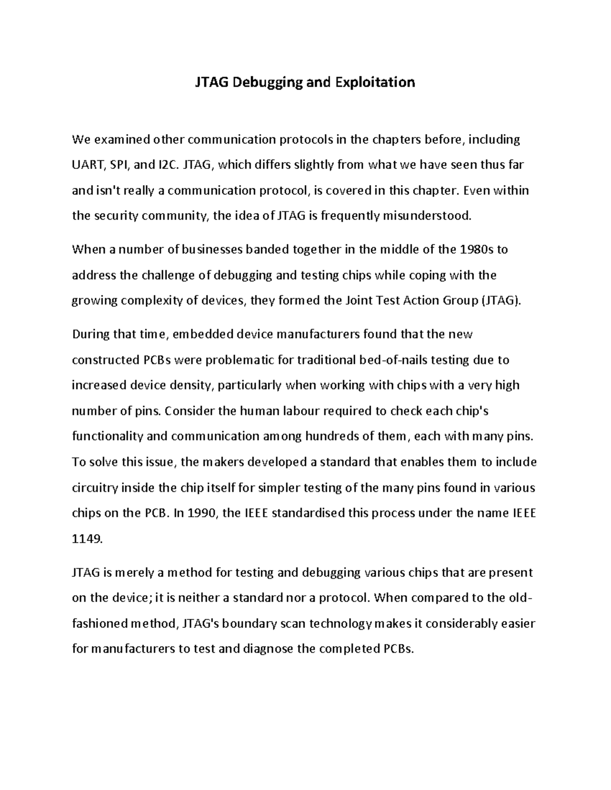 JTAG Debugging and Exploitation - JTAG, which differs slightly from ...