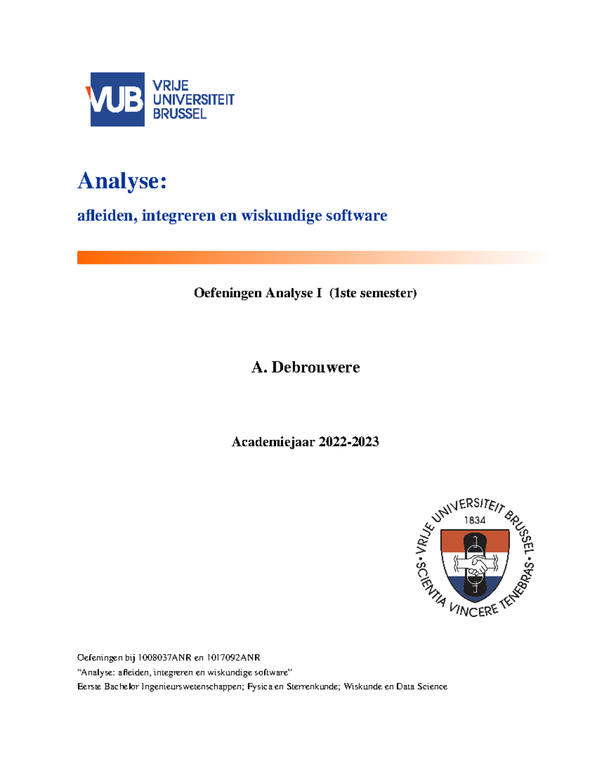 Analyse 1oefeningen - Cours - Analyse: afleiden, integreren en ...