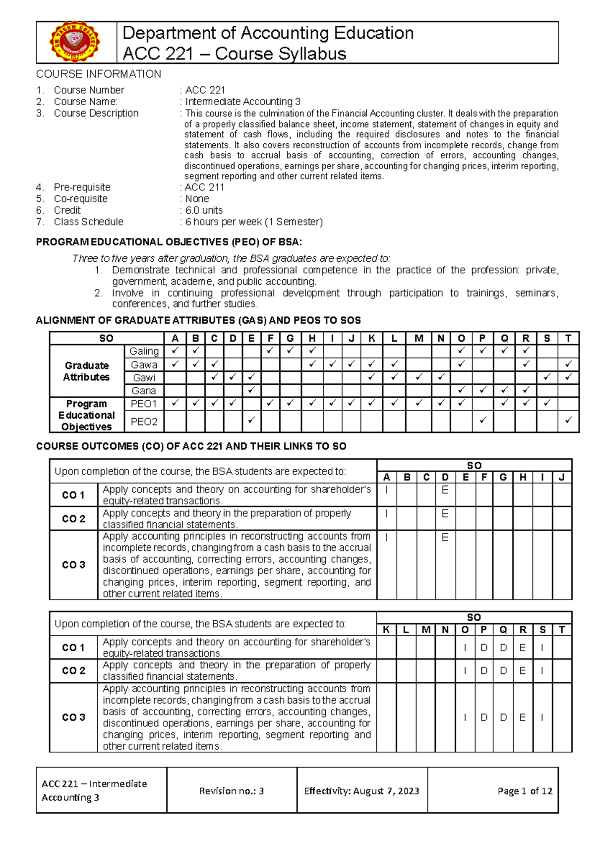 ACC 221 Course Syllabus 0 - ACC 221 – Course Syllabus ACC 221 – Intermediate Revision no.: 3 ...
