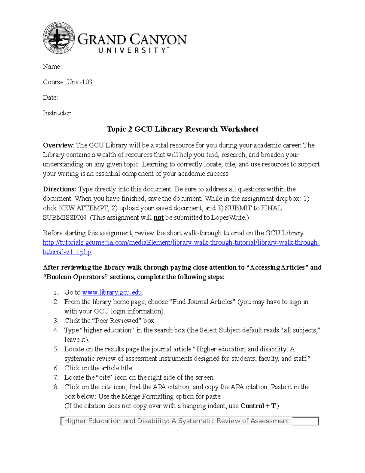 UNV103 T2 Research Assignment op - Name: Course: Unv- Date: Instructor ...