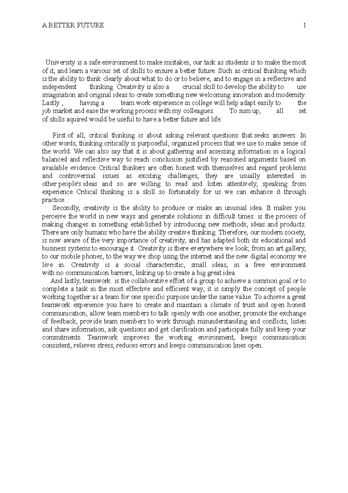 A Better Future 01 - essay - A BETTER FUTURE 1 University is a safe ...