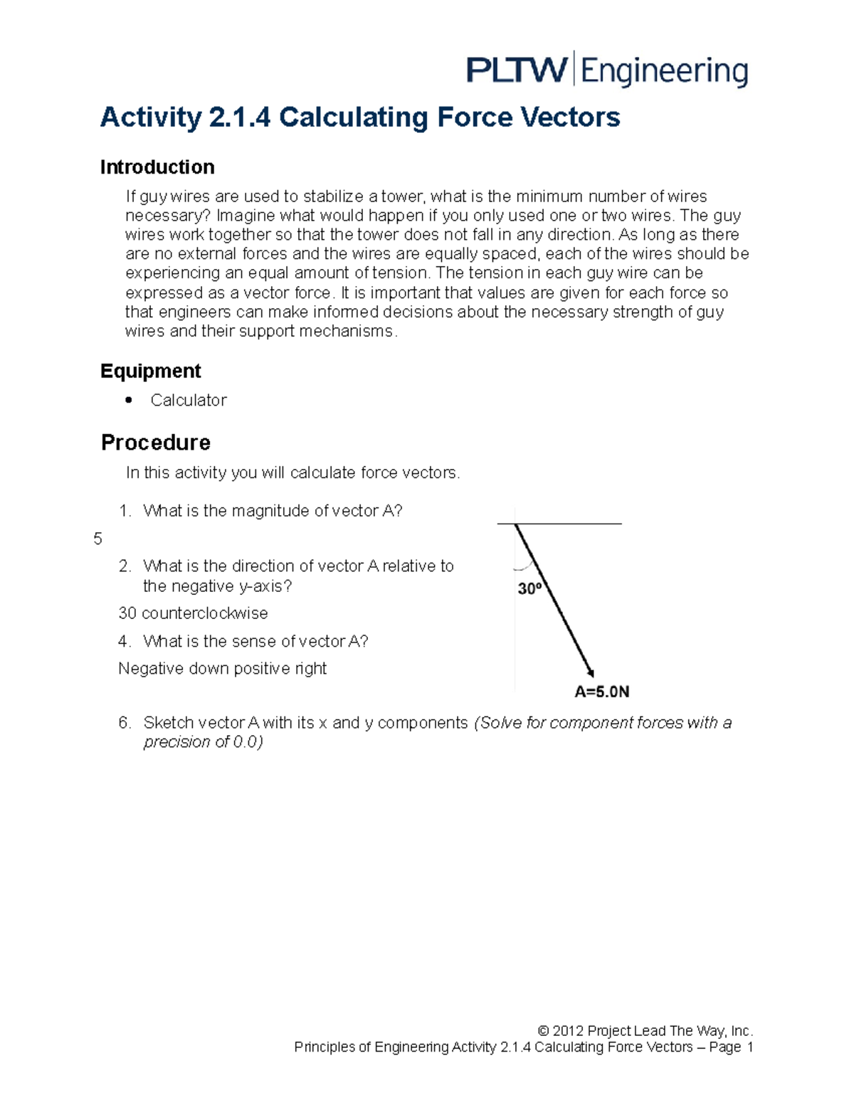 2.1.4.A Calculating Force Vectors - Activity 2.1 Calculating Force Vectors Introduction If guy ...