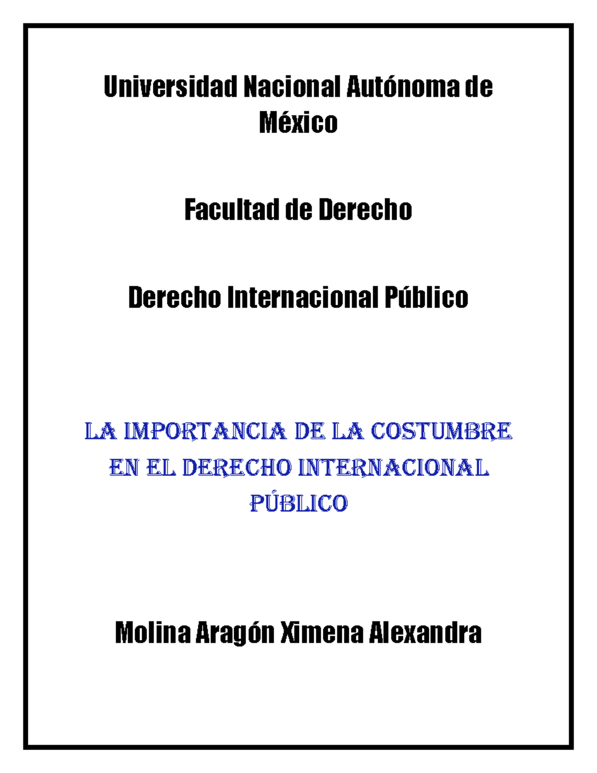 Molina X a2u2 DIP - DERECHO INTERNACIONAL PUBLICO - Universidad ...