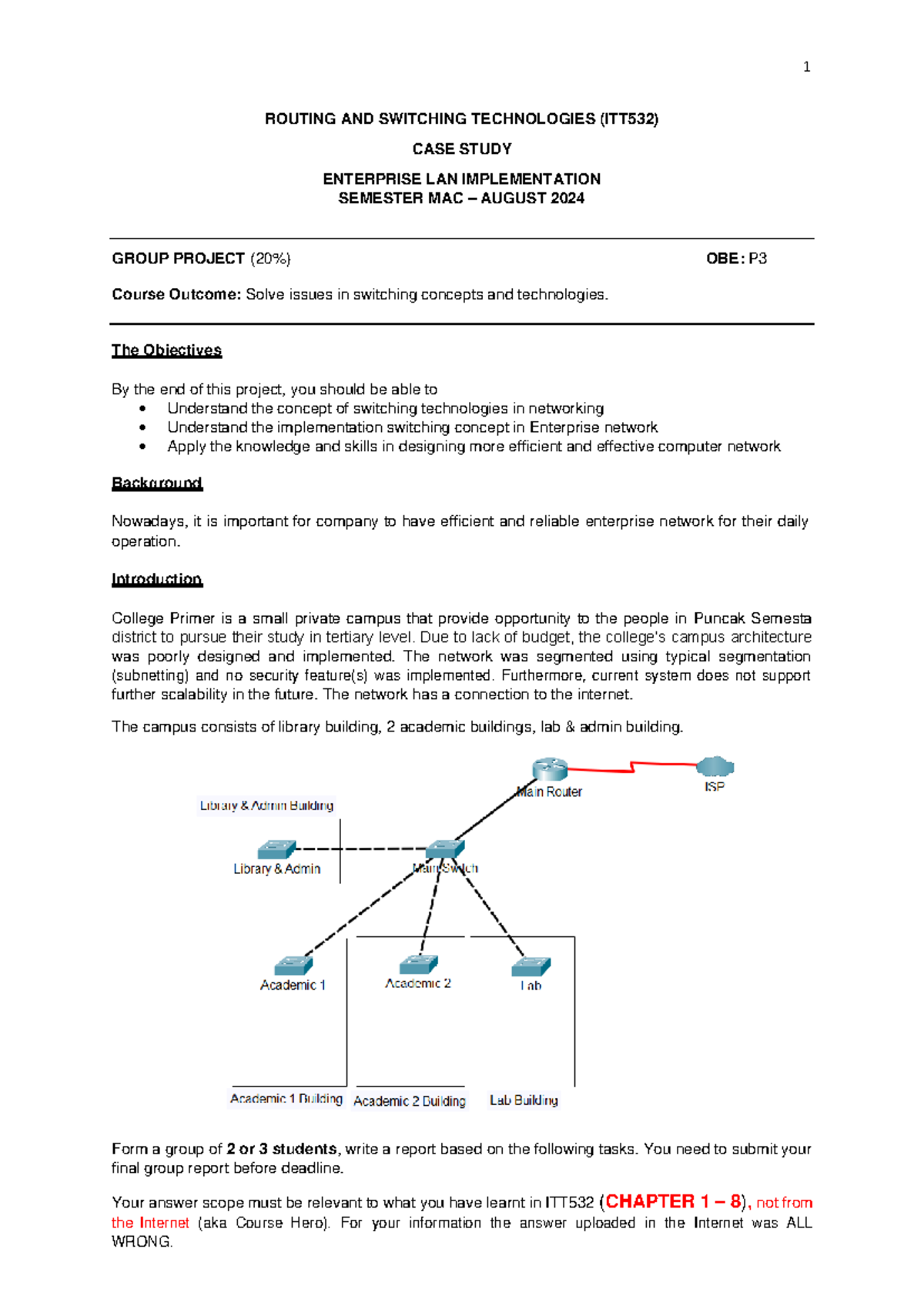 Case Study-MAC2024 - 1 ROUTING AND SWITCHING TECHNOLOGIES (ITT532) CASE ...