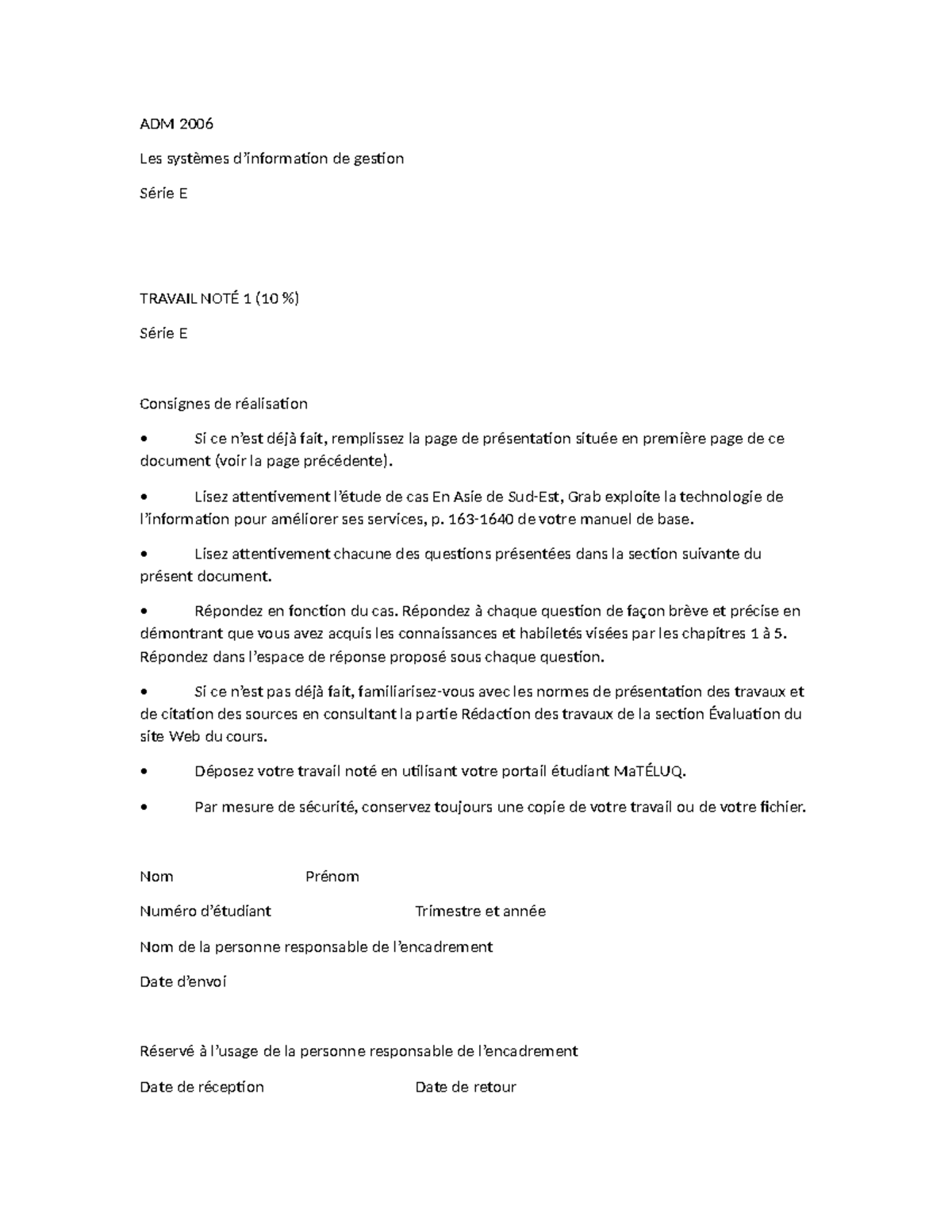 ADM 2006 - TN2-E - ADM 2006 Les systèmes d’information de gestion Série E TRAVAIL NOTÉ 1 (10 % ...