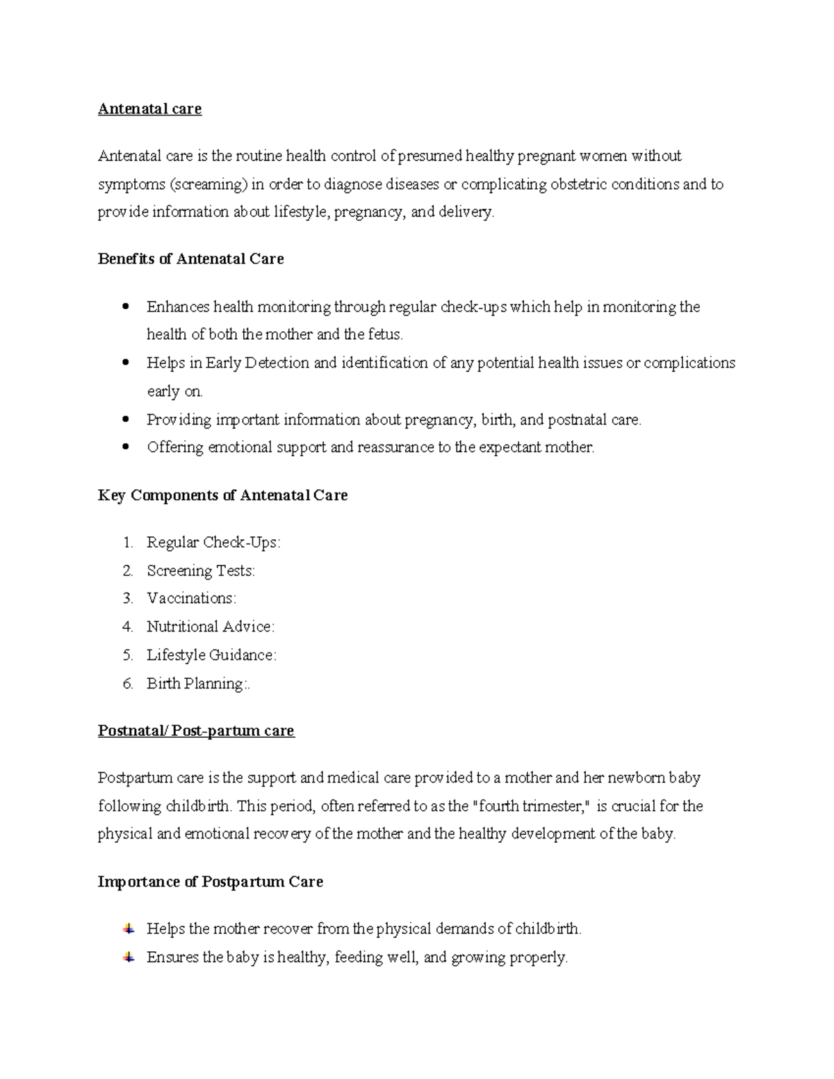 ANC - Antenatal and postnatal care - Antenatal care Antenatal care is ...