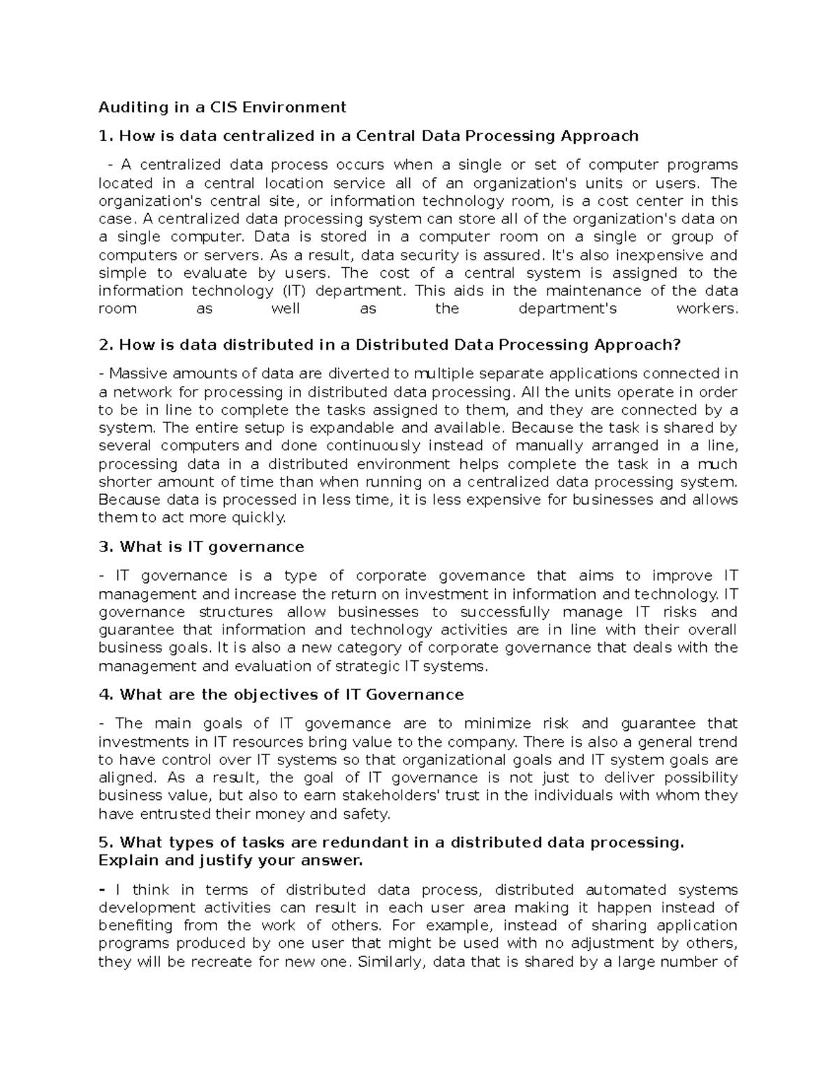 Auditing IN CIS - Auditing in a CIS Environment 1. How is data centralized in a Central Data ...