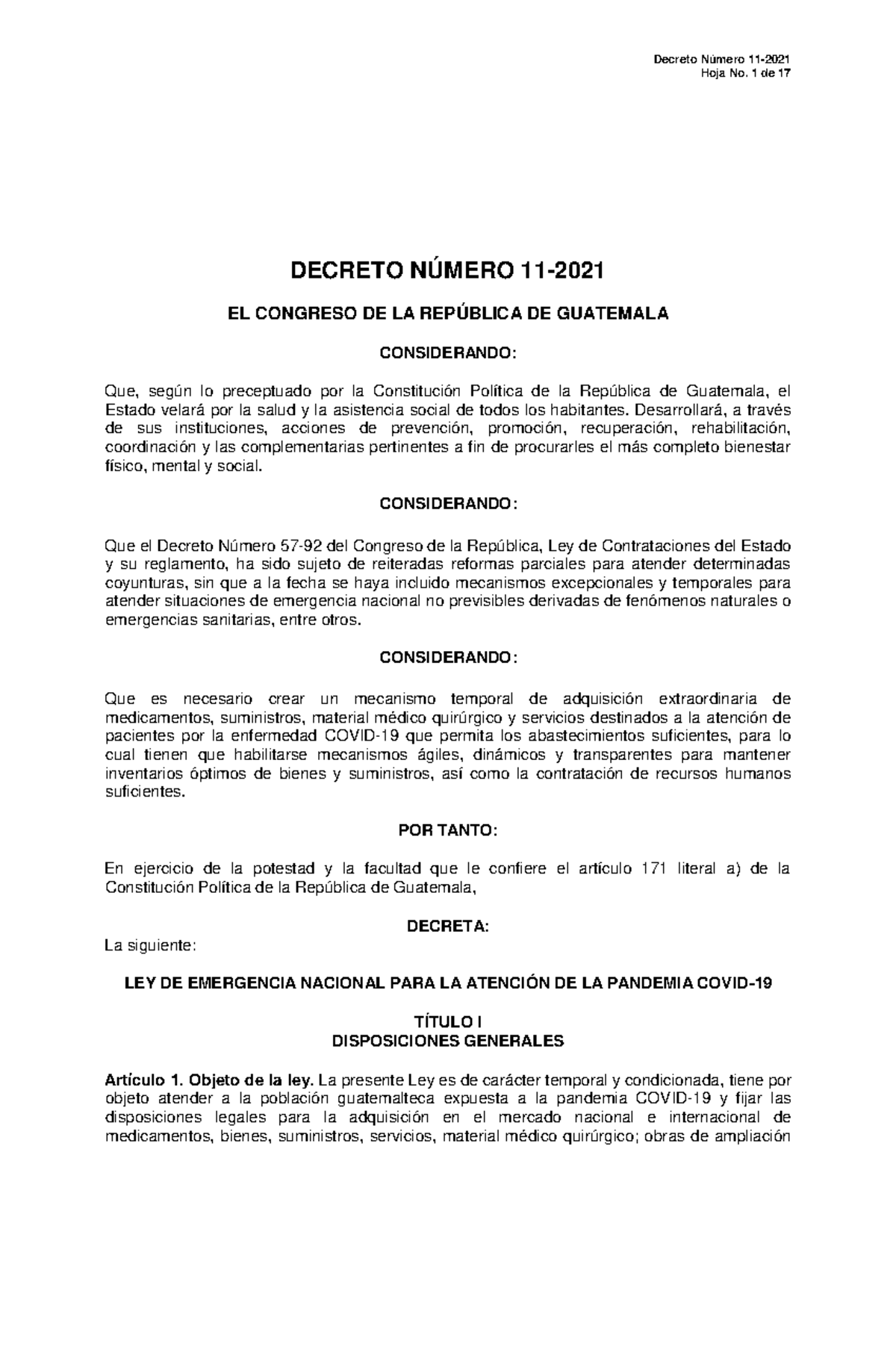 Decreto 11-2021 - Hoja No. 1 de 17 DECRETO NÚMERO 11- EL CONGRESO DE LA ...