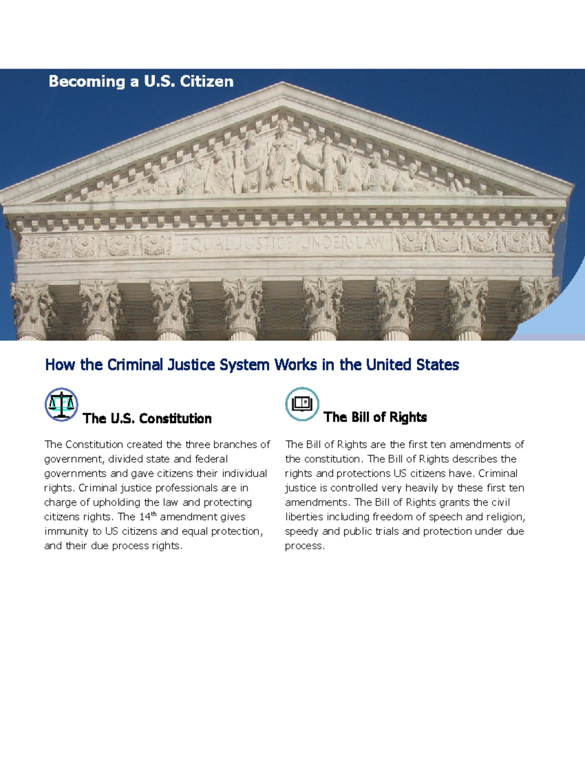 CJ 112 Project One - How the Criminal Justice System Works in the ...