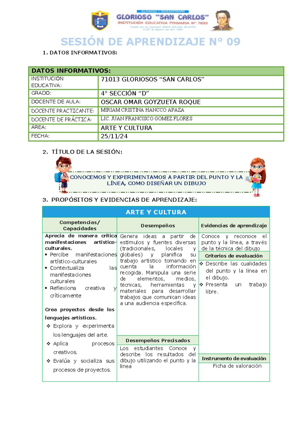 Linea y Punto.q - SESIÓN DE APRENDIZAJE N° 09 1. DATOS INFORMATIVOS: DATOS INFORMATIVOS ...