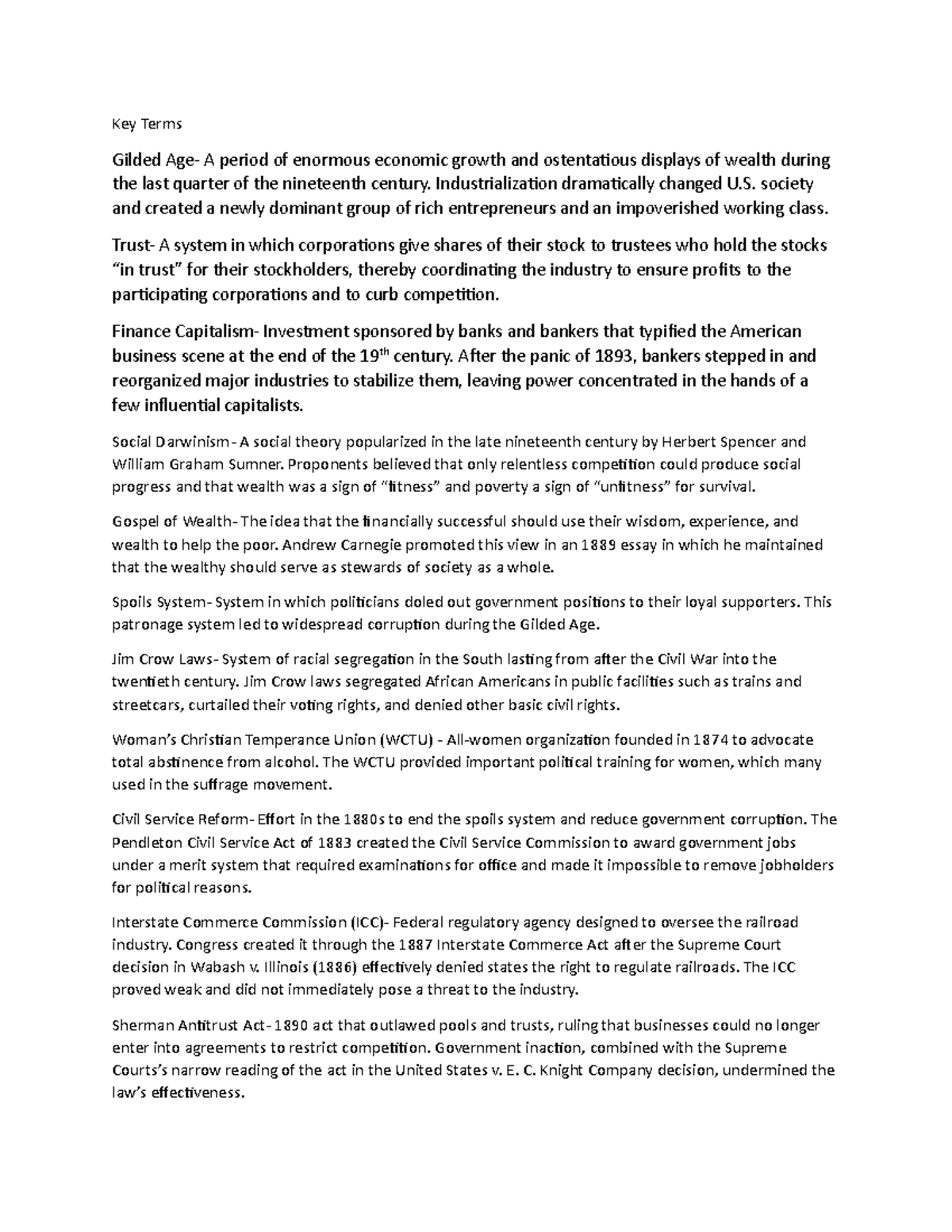 Chapter 18 Key Terms - Key Terms Gilded Age- A period of enormous economic growth and ...