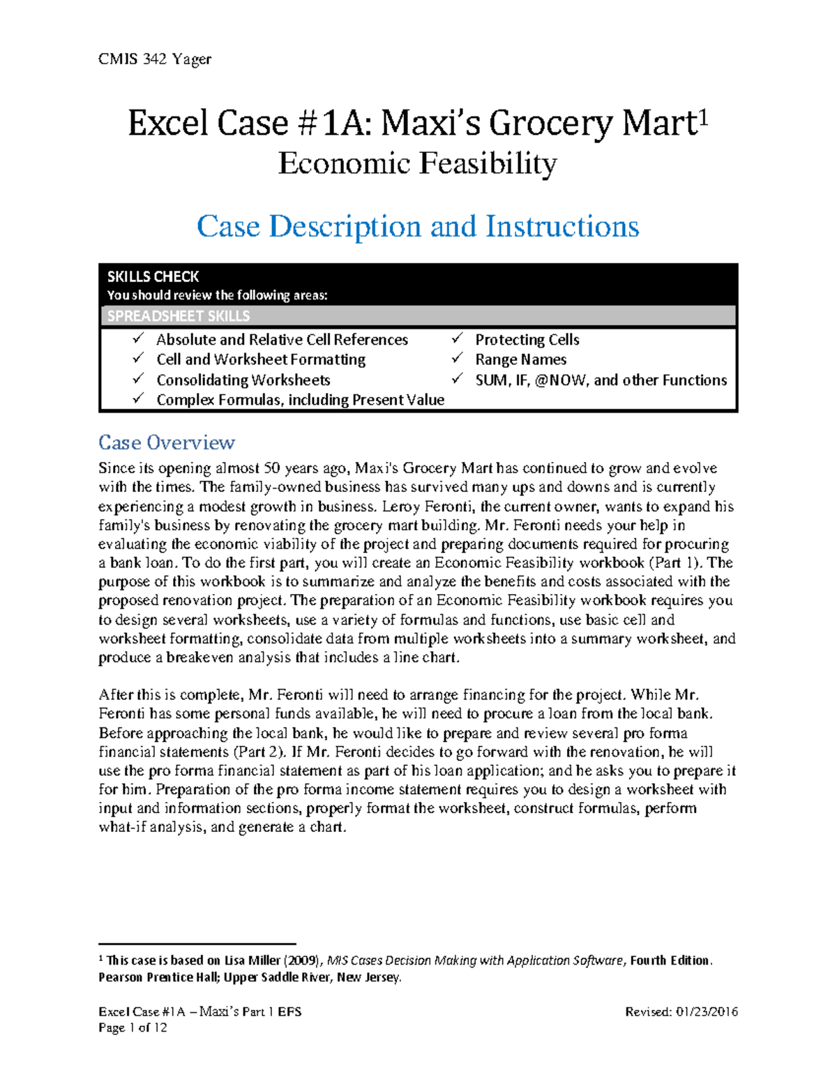 Economic-Feasibility-Instructions - Excel Case #1A – Maxi’s Part 1 EFS ...