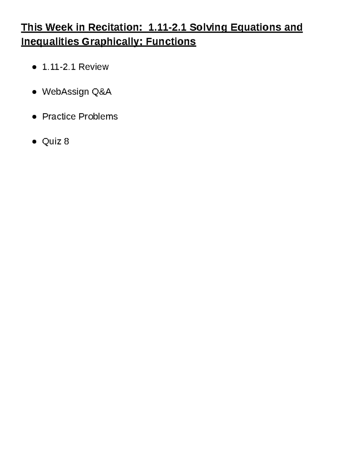 Math 111, 1.11-2.1 Recitation (Week 9) - This Week in Recitation: 1.11-2 Solving Equations and ...