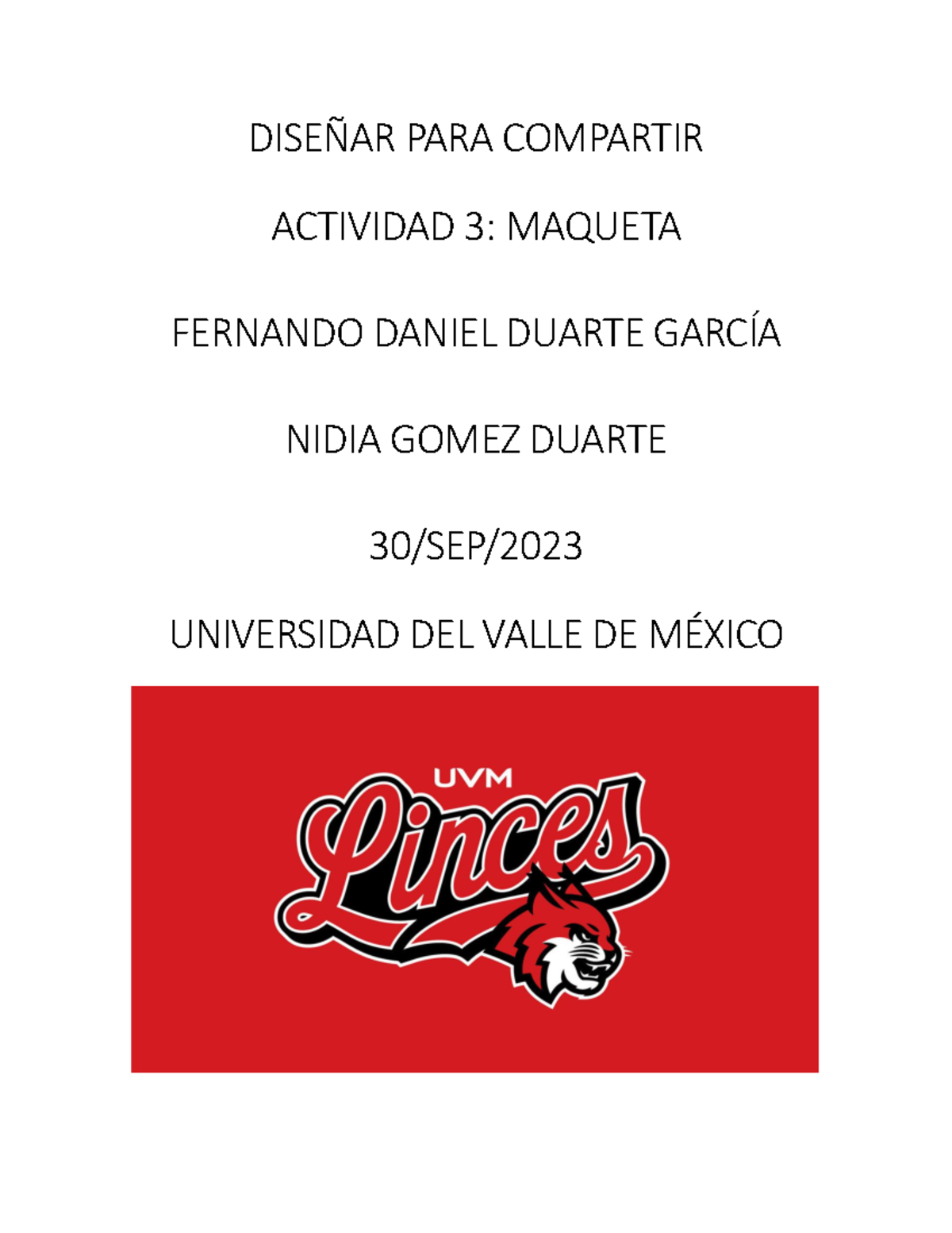 Actividad 3 Maqueta - ... - DISEÑAR PARA COMPARTIR ACTIVIDAD 3: MAQUETA FERNANDO DANIEL DUARTE ...