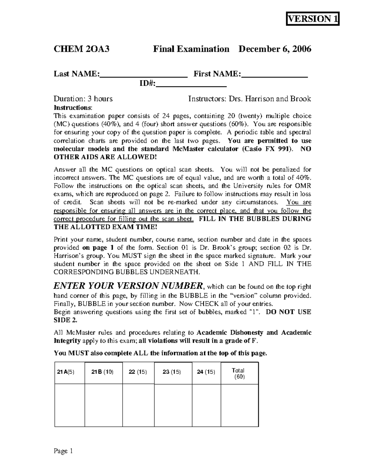 Exam December 6, 2006, questions and answers - VERSION 1 CHEM 2OA3 ...