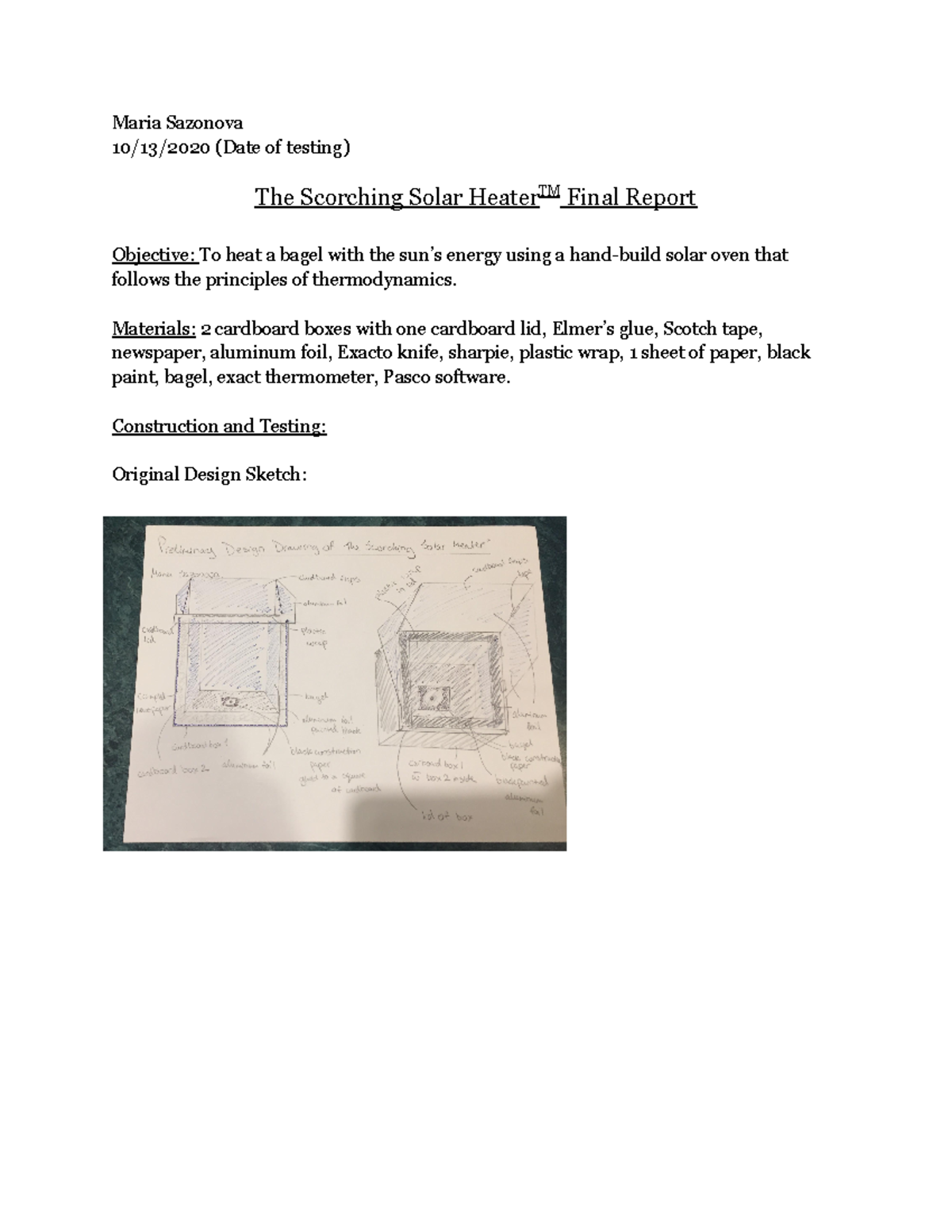 Solar Oven Final Report - Maria Sazonova 10/13/2020 (Date of testing ...