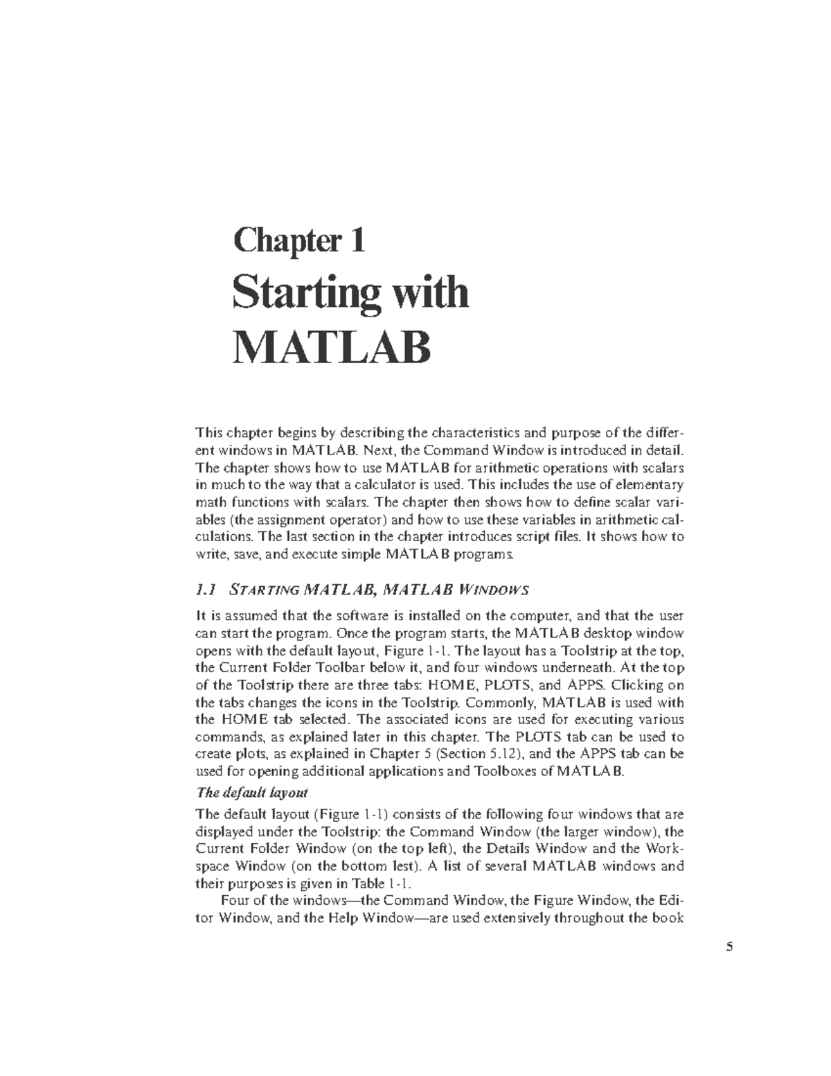 Chapter 1 Starting with Matlab - 5 Chapter 1 Starting with MATLAB This ...