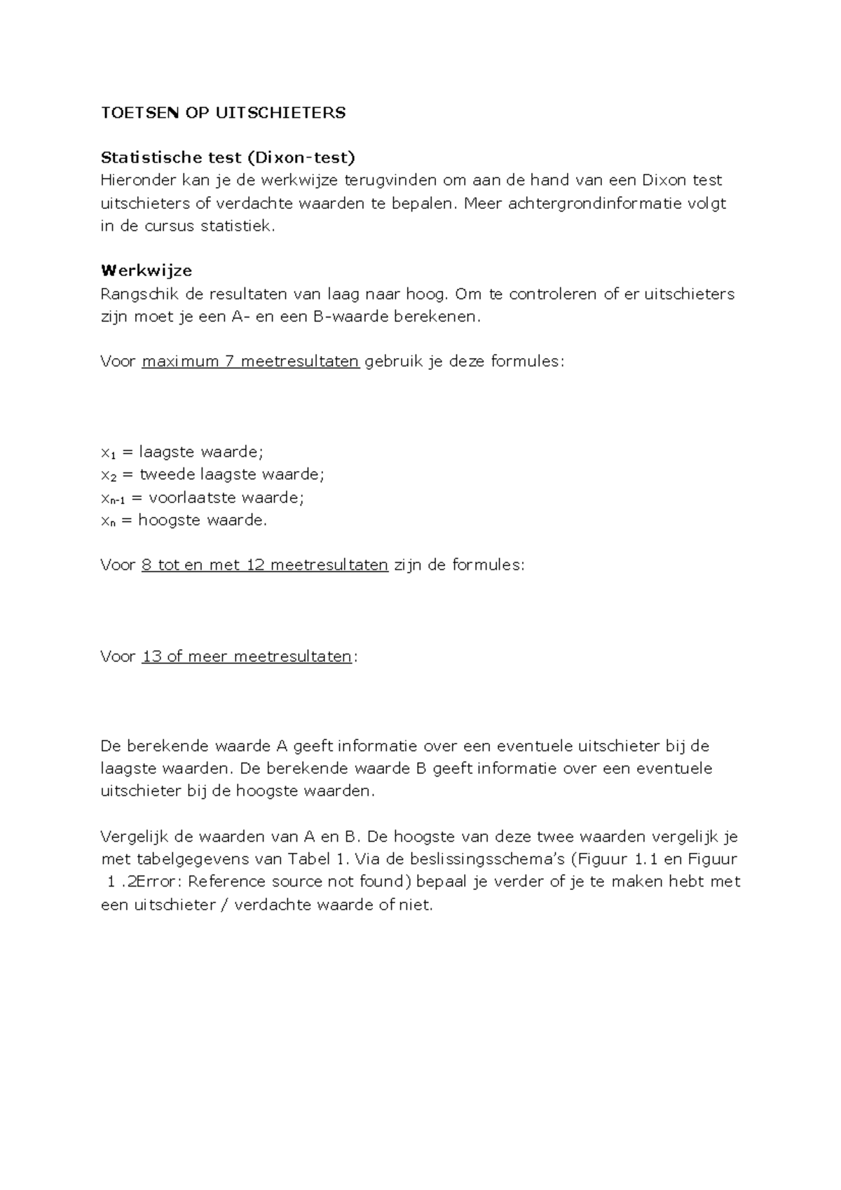 Dixon test voor het bepalen van uitschieters - TOETSEN OP UITSCHIETERS ...