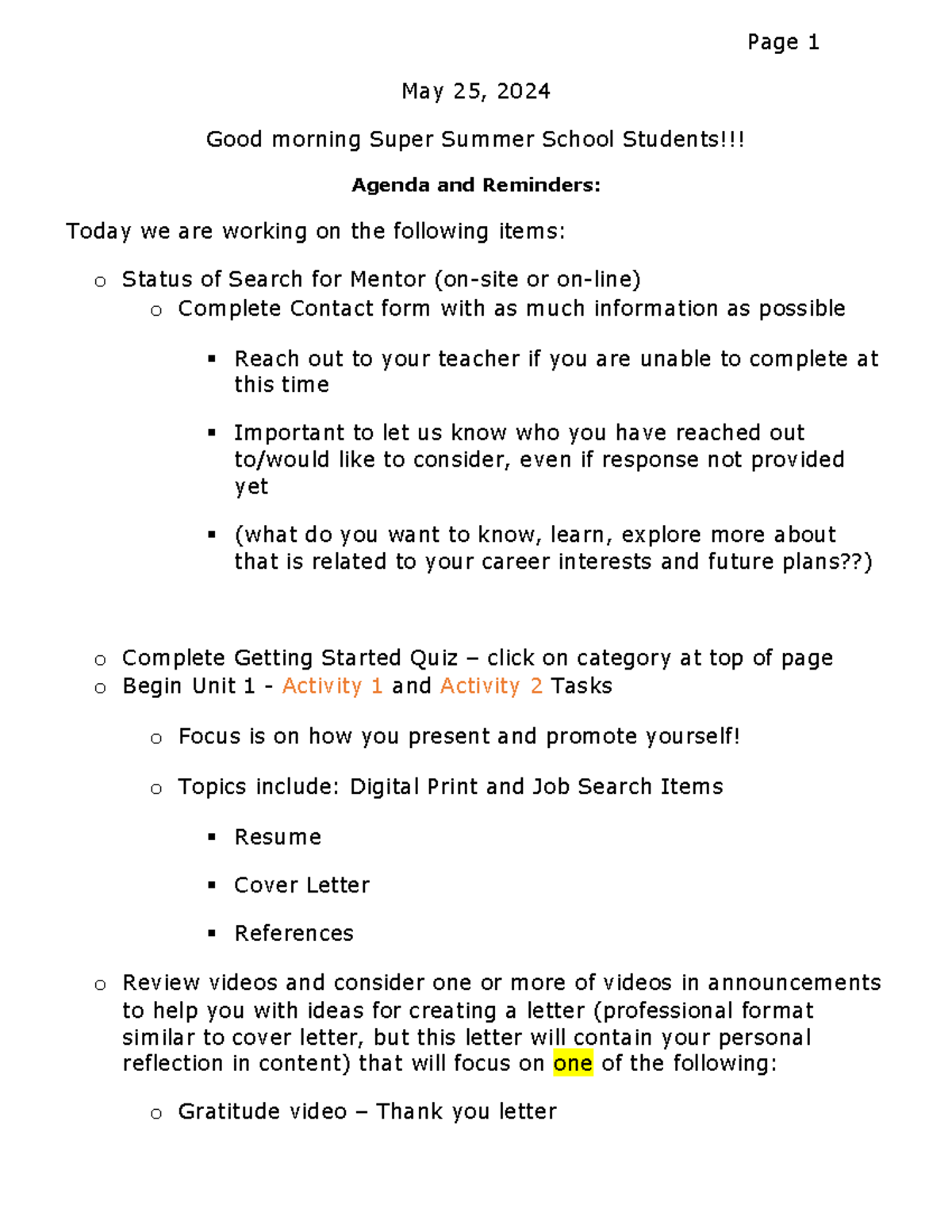 Agenda Summer Coop May 25 2024 - Page 1 May 25, 2024 Good morning Super Summer School Students ...