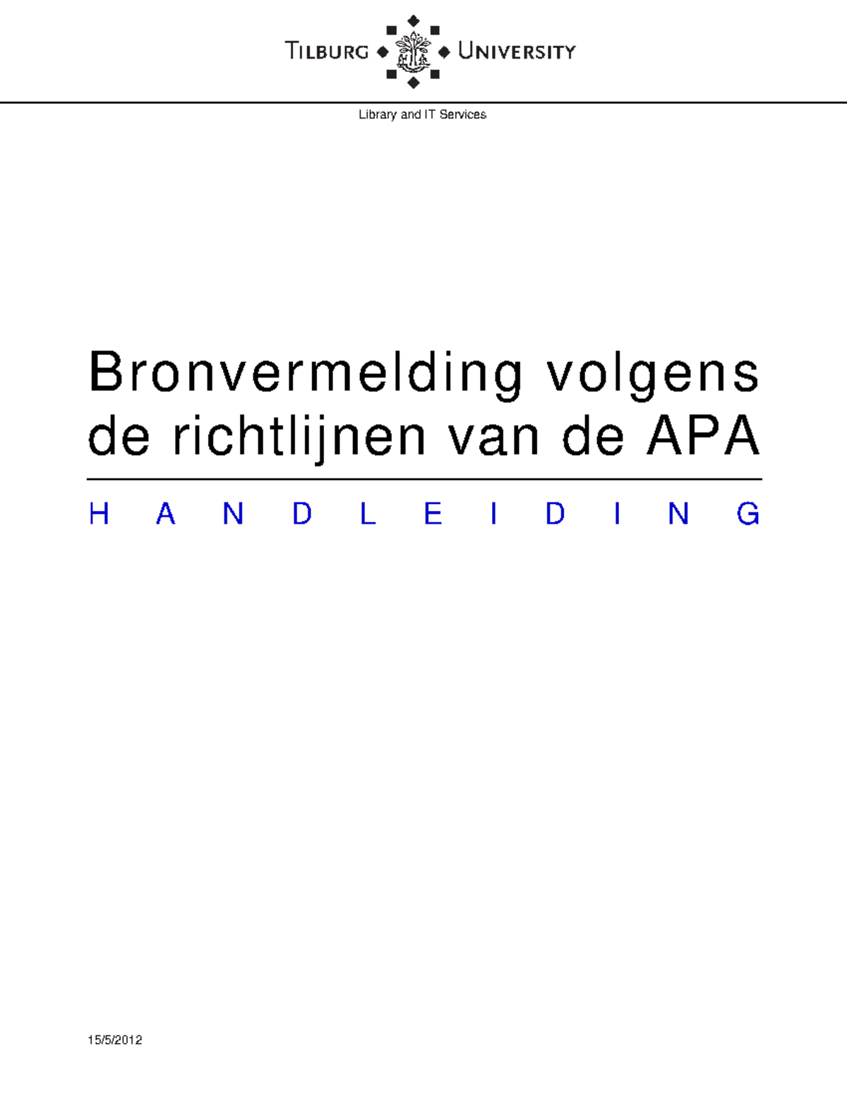 APA handleiding voor het implementeren van APA in een verslag - Library ...