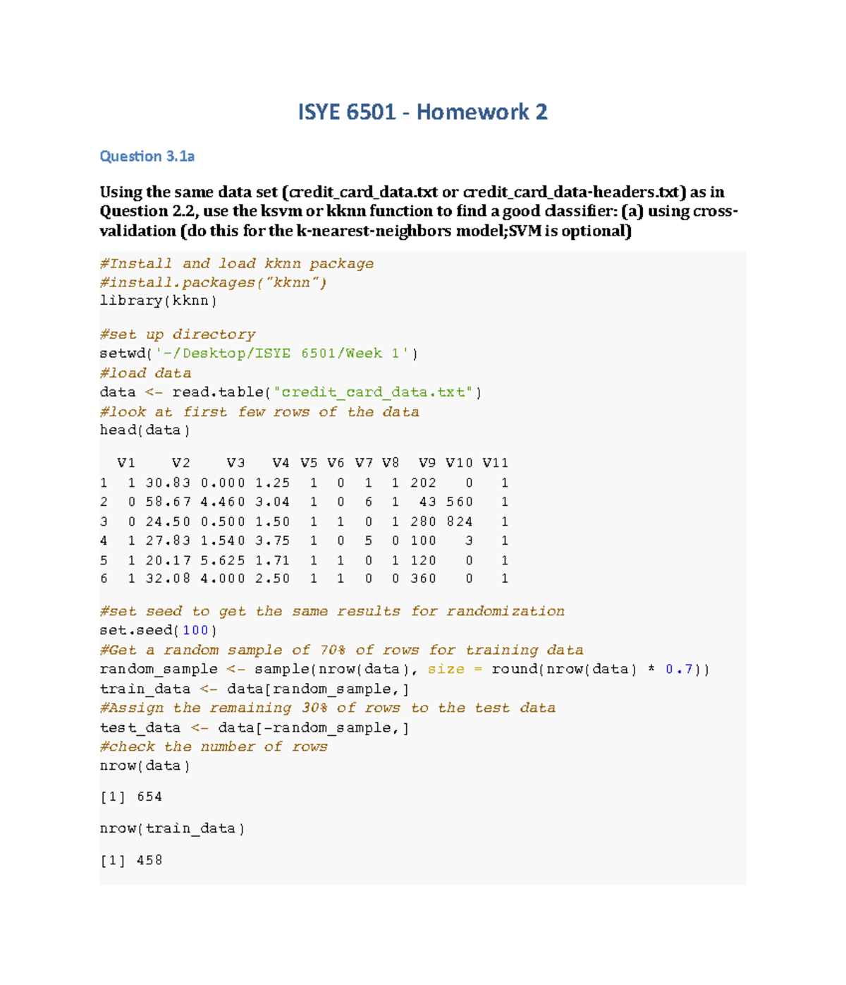 HW-2 final-1 - HW 2 - ISYE 6501 - Homework 2 Ques6on 3 Using the same ...