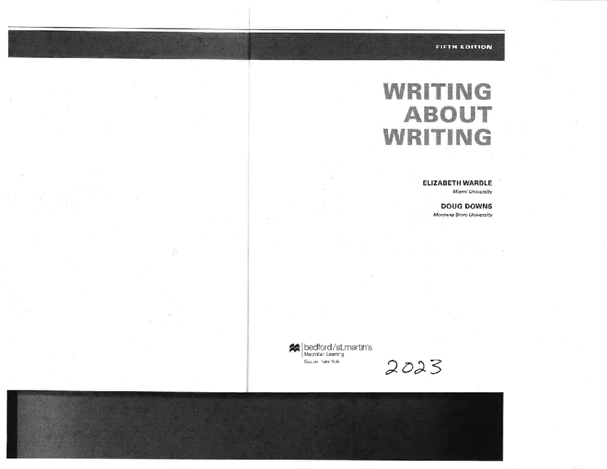 Chapter 1, Investigating Writing - FIFTH EDTTI(,N WRITING ABOUT WRITING ...