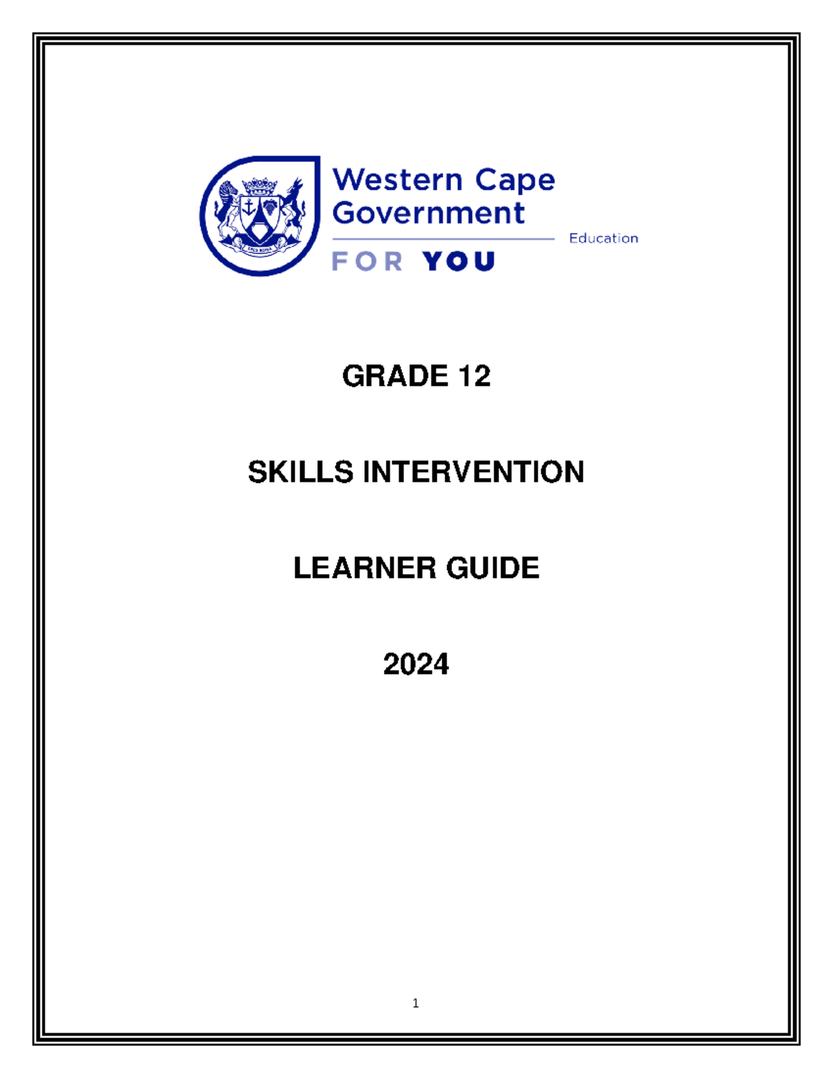 Learner Booklet Gr12 T3 2024 Skills - GRADE 12 SKILLS INTERVENTION ...