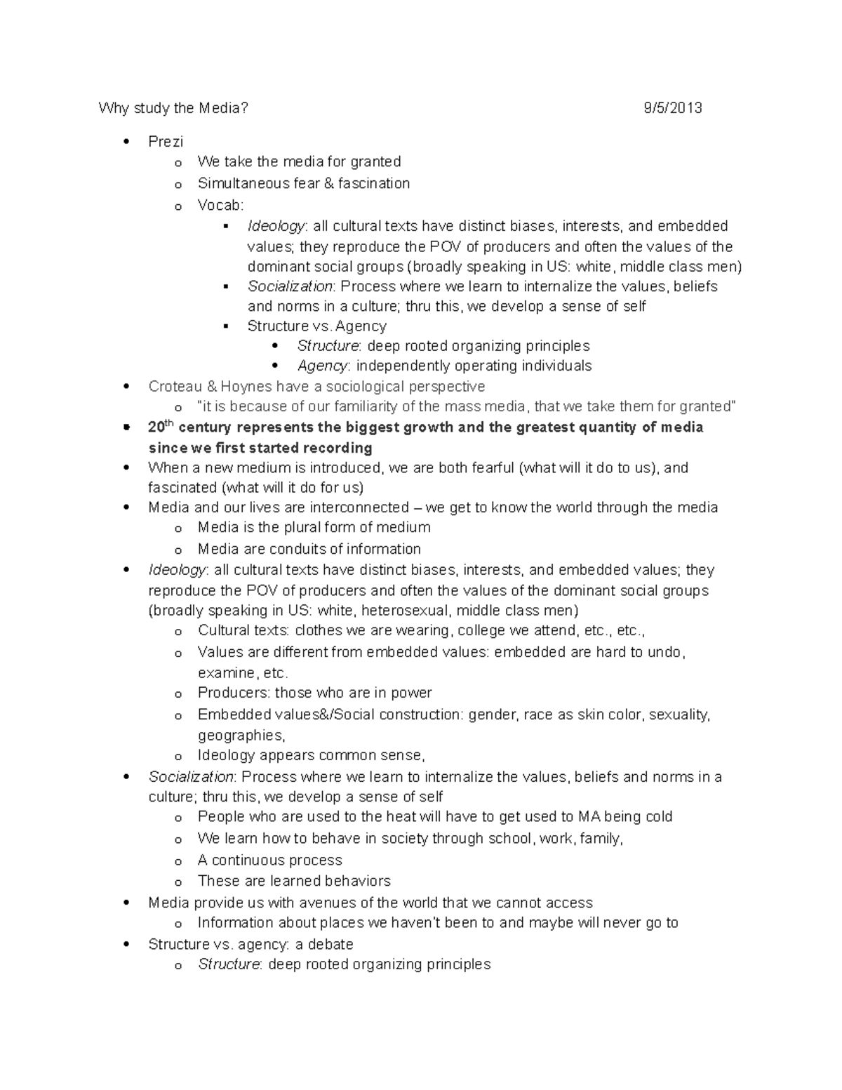 Why study the Media (9 - Why study the Media? 9/5/2013 Prezi o We take ...