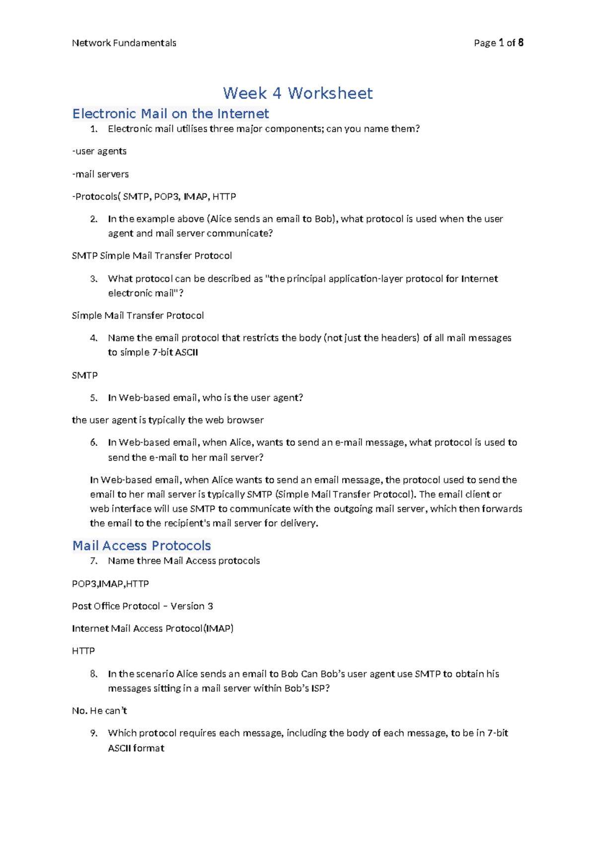 Week 4 Worksheet - Week 4 Worksheet Electronic Mail on the Internet 1. Electronic mail utilises ...