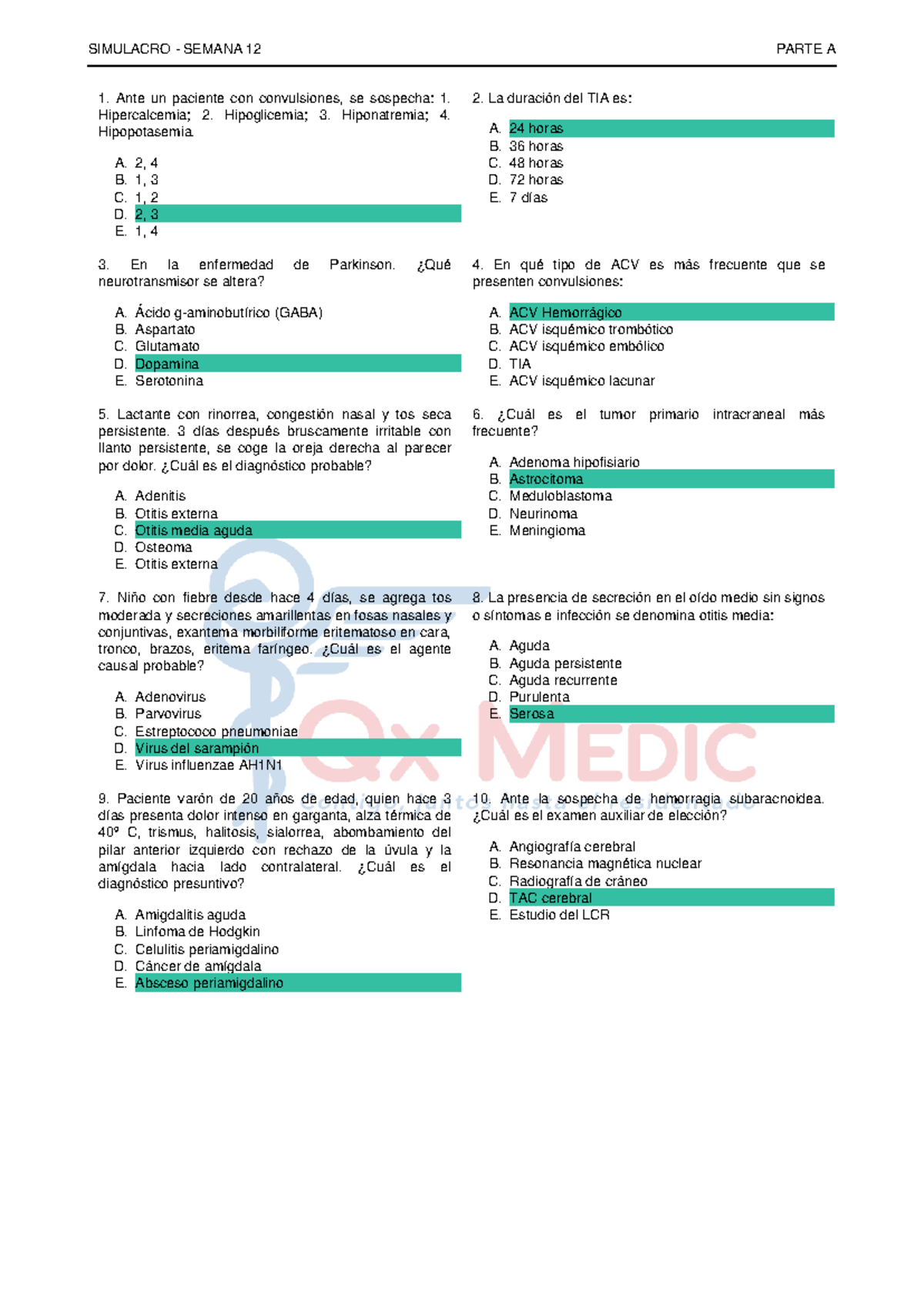 Simulacro 1 qx medic - Ante un paciente con convulsiones, se sospecha: 1. Hipercalcemia; 2 ...