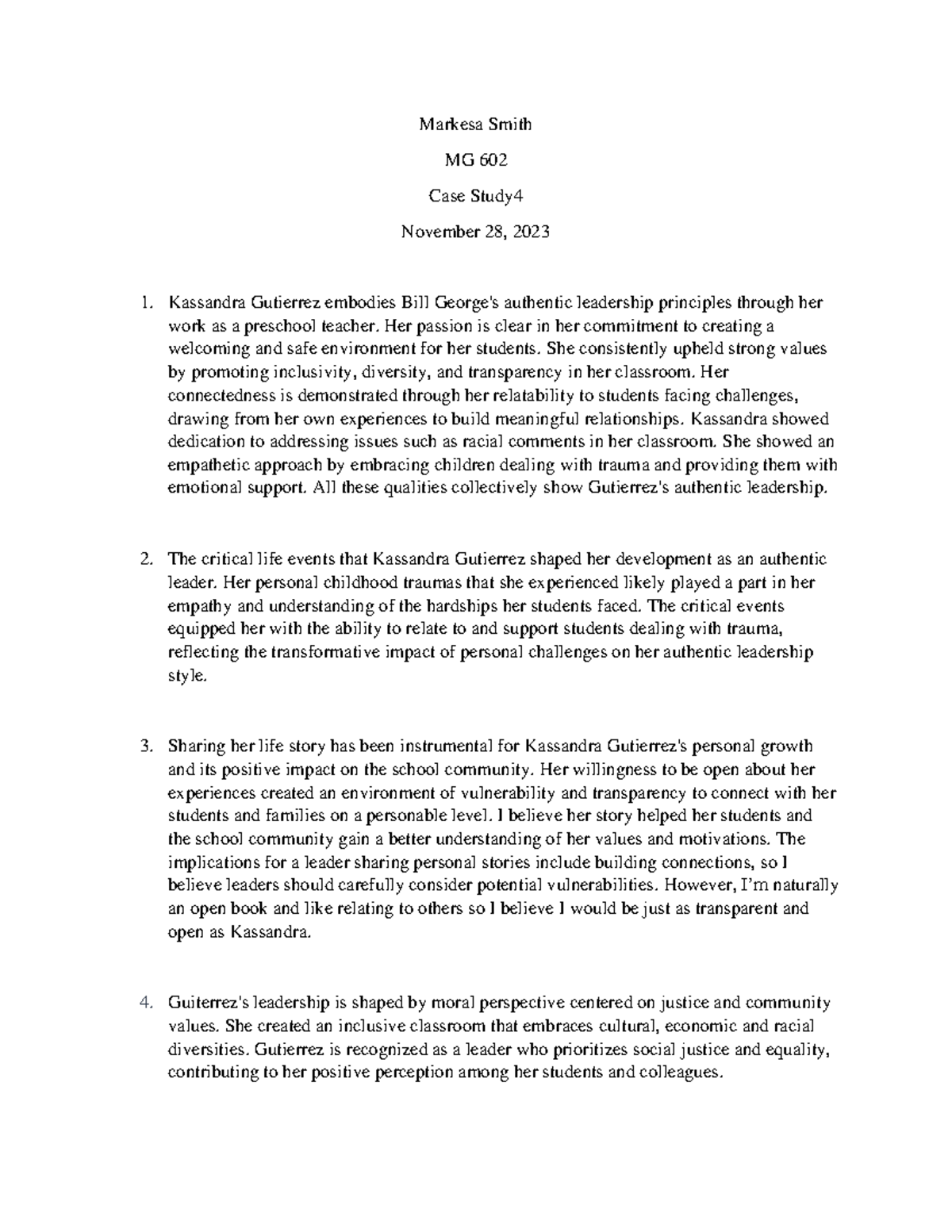 Case Study 4 - Markesa Smith MG 602 Case Study 4 November 28 , 2023 ...