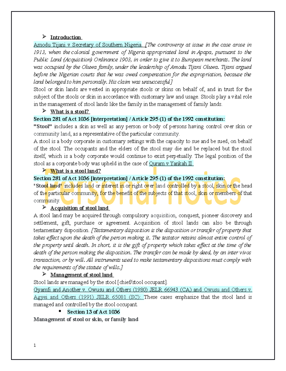 Management of stool properties - Introduction Amodu Tijani v Secretary ...